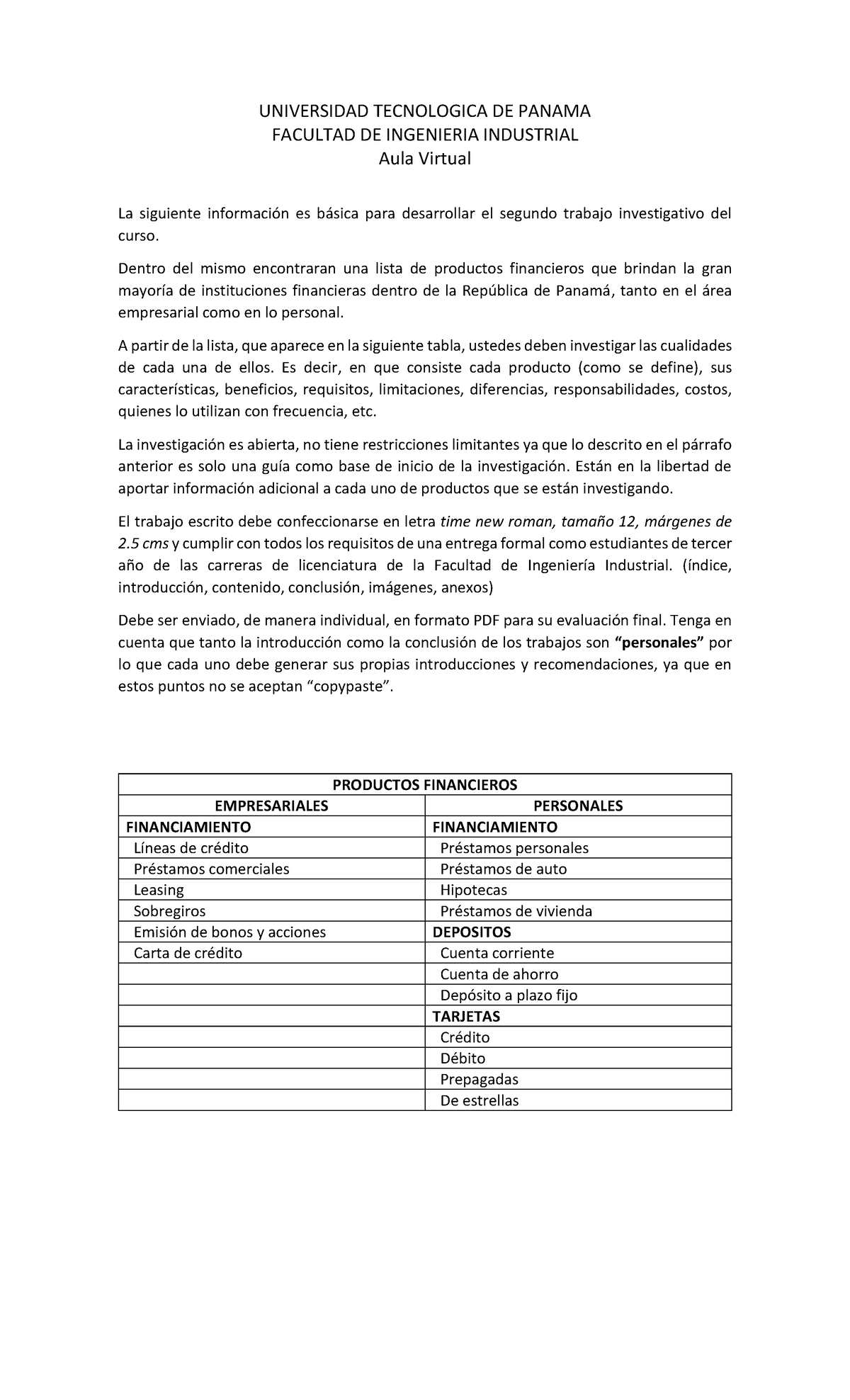 Investigación No 2 - modulos enviados - UNIVERSIDAD TECNOLOGICA DE PANAMA FACULTAD DE INGENIERIA ...
