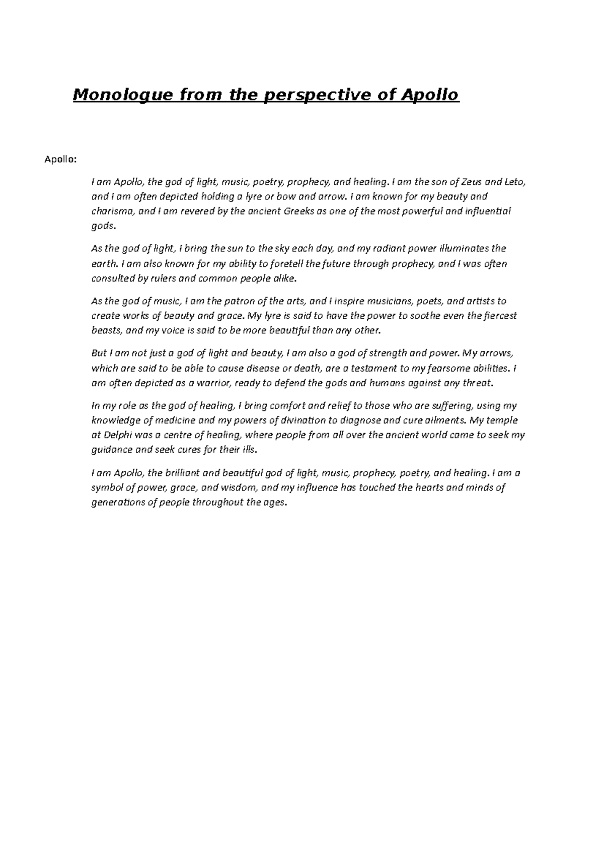 Apollo monologue - Monologue from the perspective of Apollo Apollo: I ...