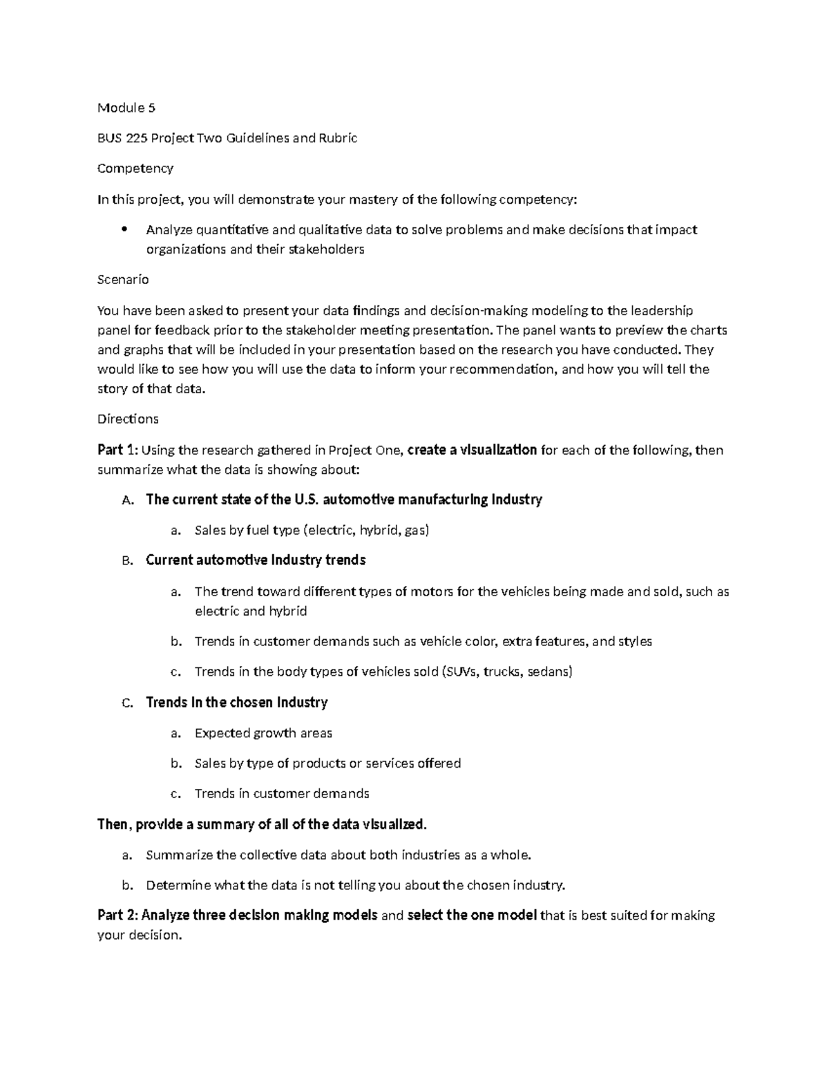 Module 5- project 2 - Module 5 BUS 225 Project Two Guidelines and Rubric Competency In this ...