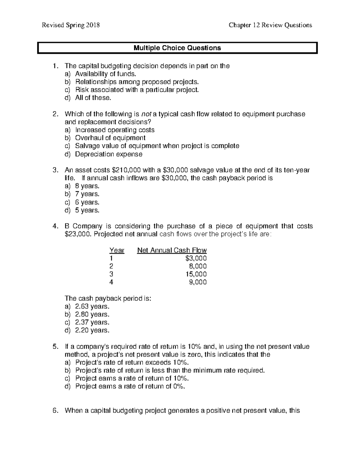Chapter 12 Questions - it need to be solved - Multiple Choice Questions The capital budgeting ...
