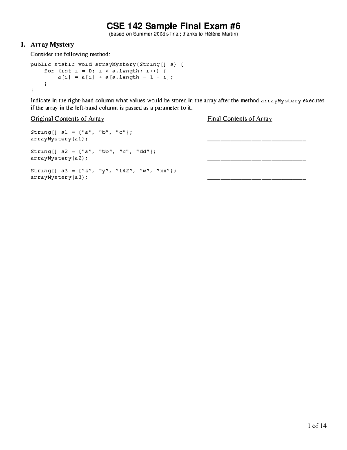 Final sample 6 - CSE 142 Sample Final Exam (based on Summer 2008's ...