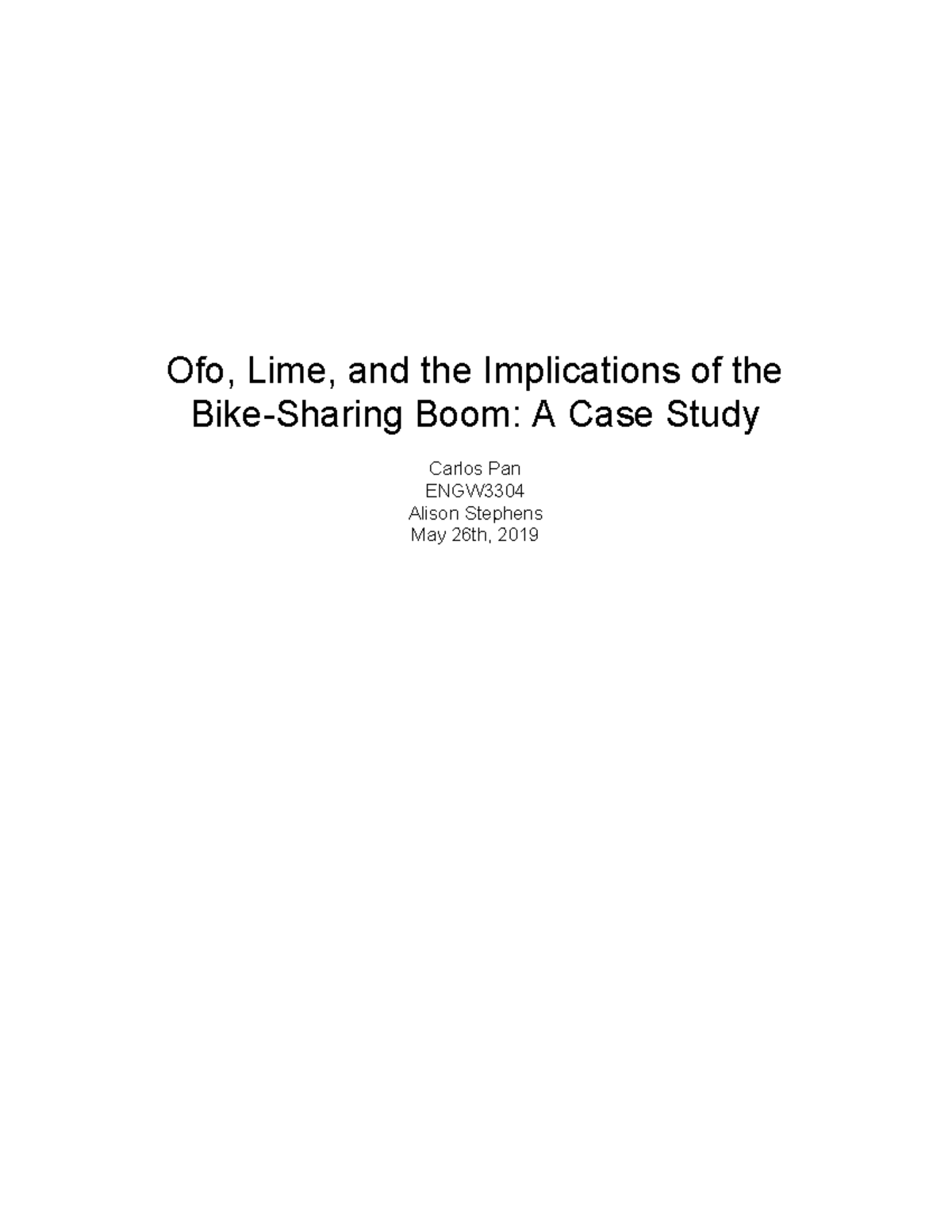 5 Student Ofo Lime Case Study 1 - Ofo, Lime, and the Implications of the Bike-Sharing Boom: A ...