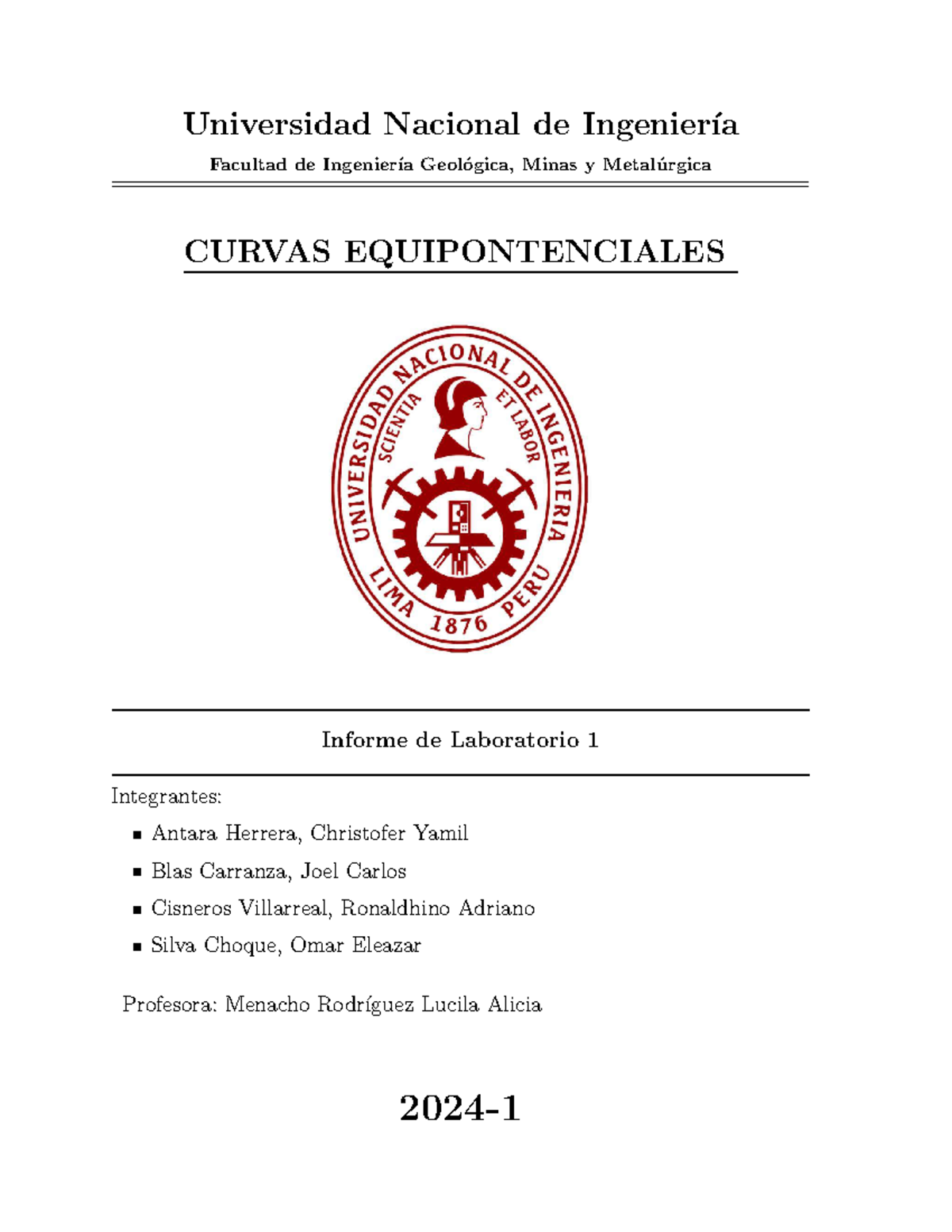 Informe 1 DE Fisica 3 - Universidad Nacional de Ingenier ́ıa Facultad de Ingenier ́ıa Geol ...