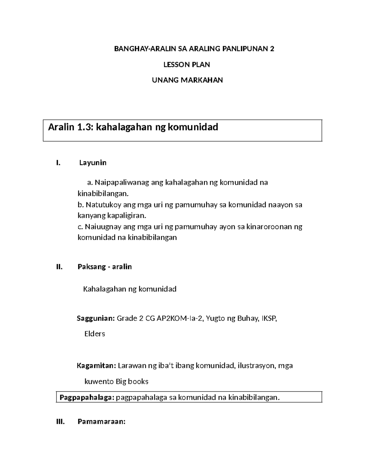 AP 1 - lesson plan ap - BANGHAY-ARALIN SA ARALING PANLIPUNAN 2 LESSON PLAN UNANG MARKAHAN Aralin ...