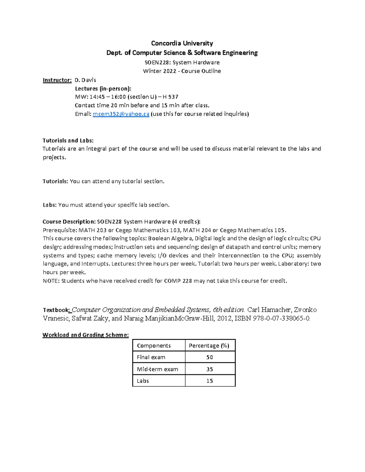 SOEN 228 Outline DD Winter 2022 - Concordia University Dept. of Computer Science & Software ...