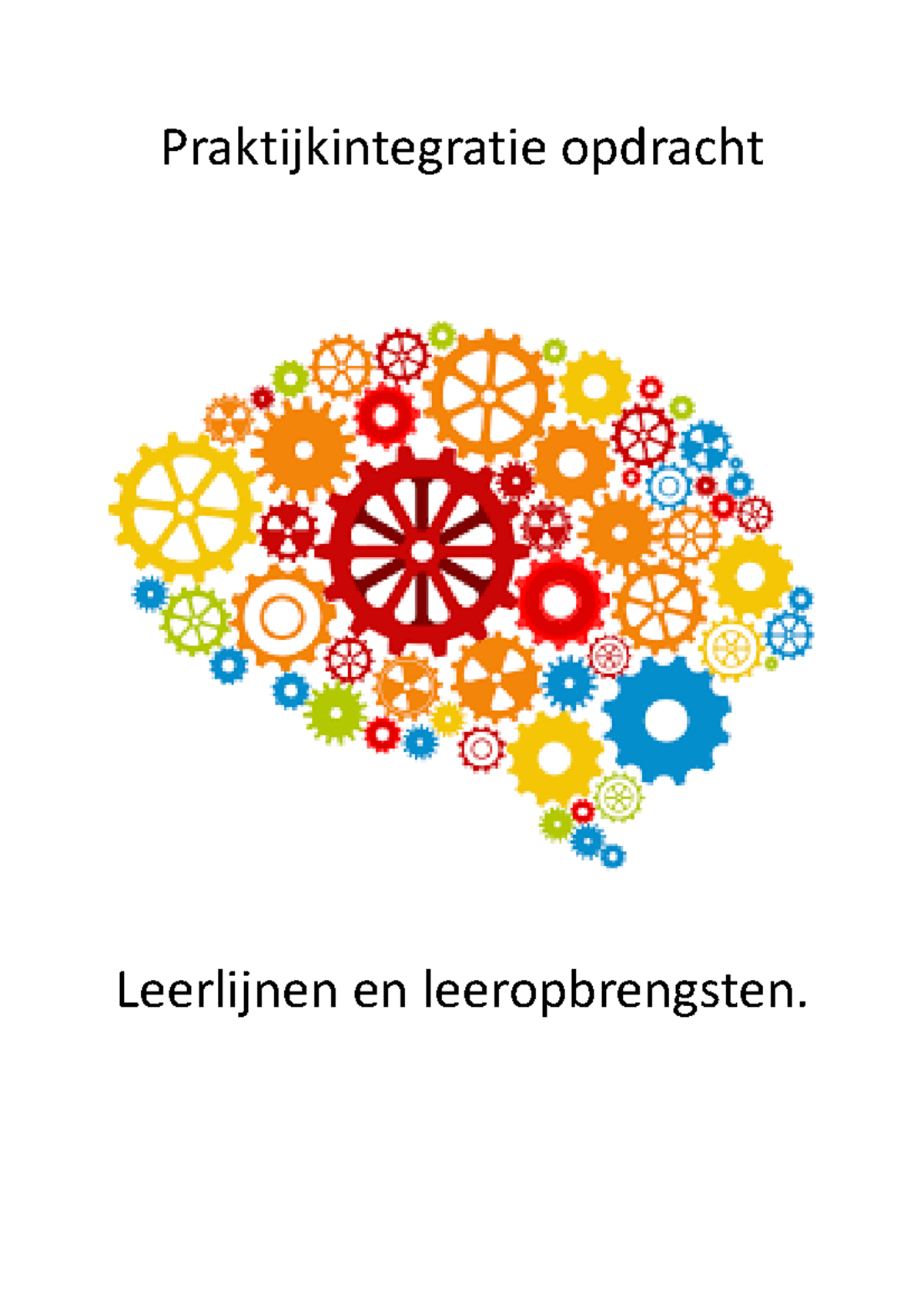 Praktijkintegratie opdracht - Praktijkintegratie opdracht Thema 4 ...