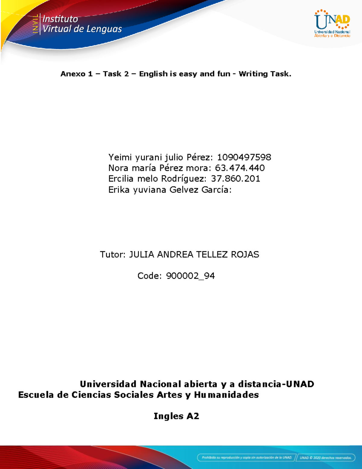 Anexo 1 – Task 2 - English is easy and fun. Writing Task. - Anexo 1 – Task 2 – English is easy ...