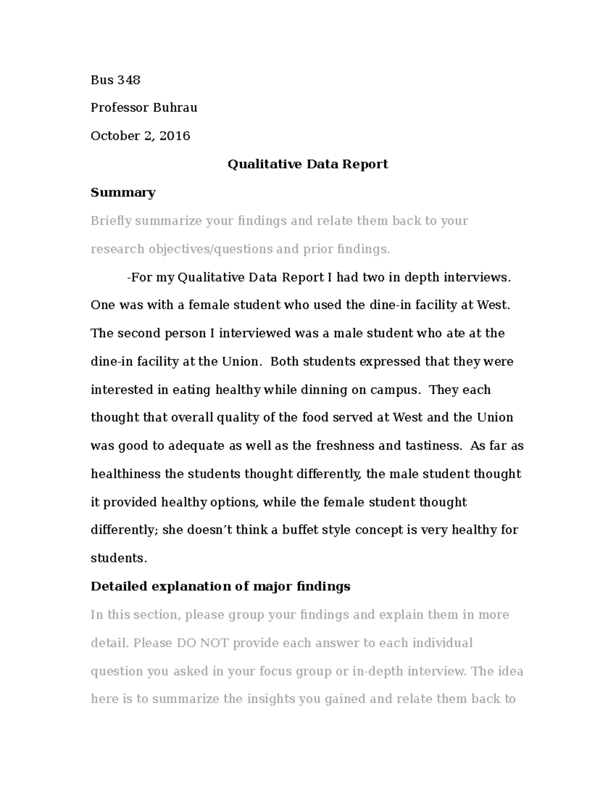 Qualitative Data Report - Bus 348 Professor Buhrau October 2, 2016 ...