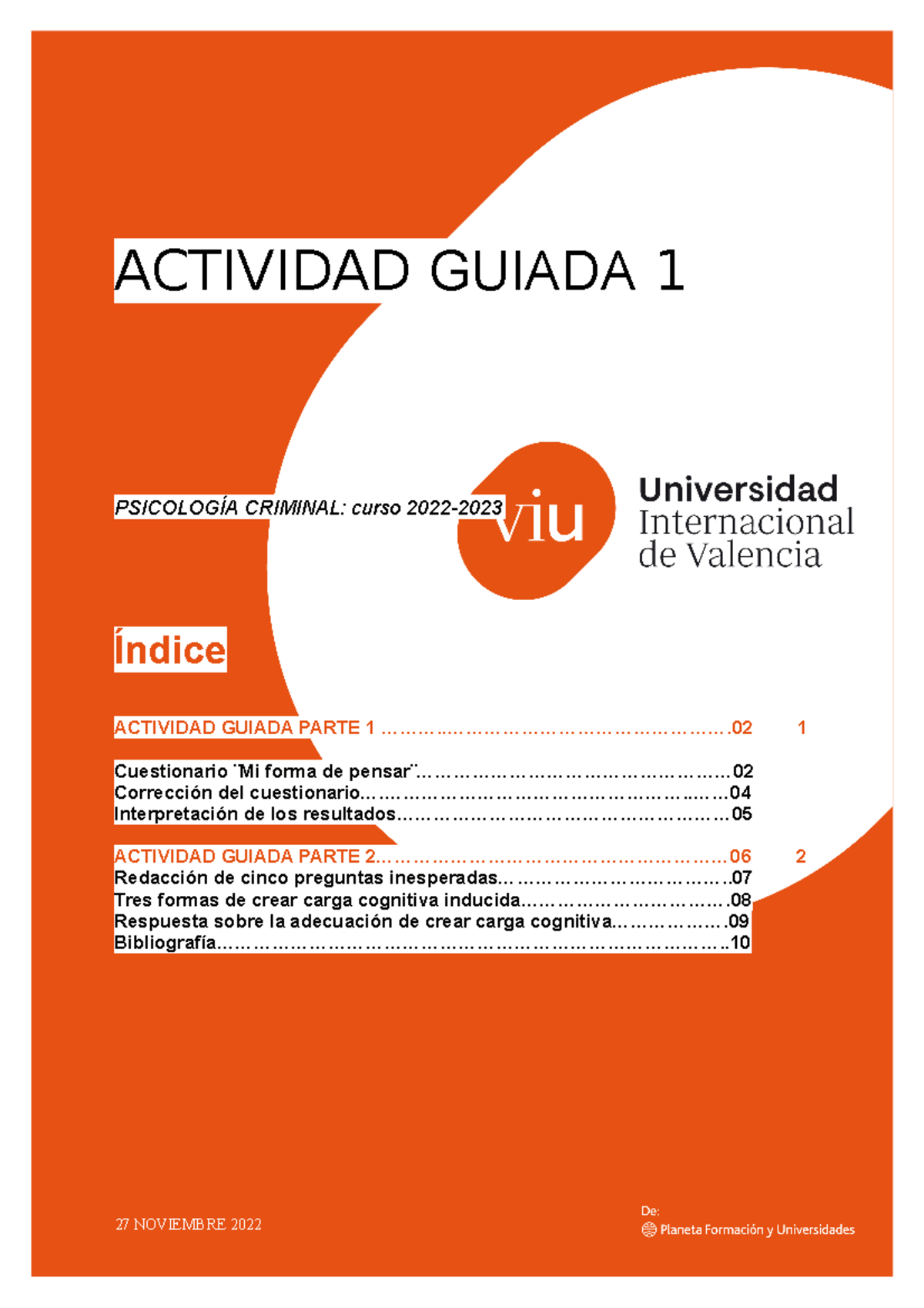 AG1 Psicologia Criminal - Índice ACTIVIDAD GUIADA PSICOLOGÍA CRIMINAL: curso 2022- ACTIVIDAD ...