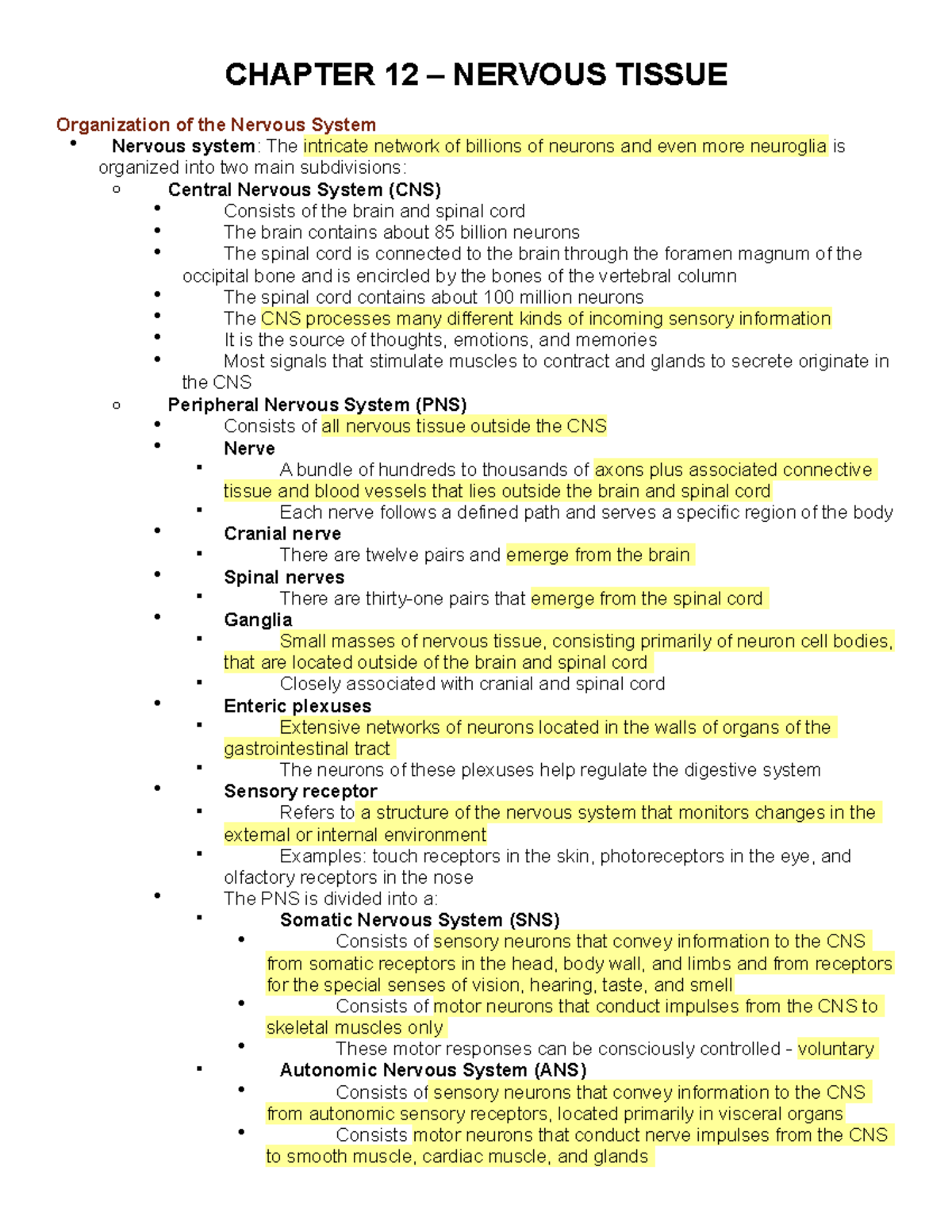 Chapter 12 Notes - CHAPTER 12 – NERVOUS TISSUE Organization of the ...