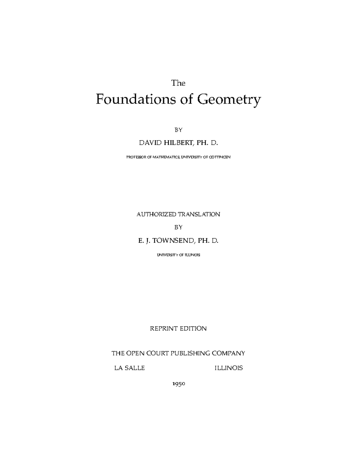 Foundations of Geometry - Hilbert - The Foundations of Geometry BY ...