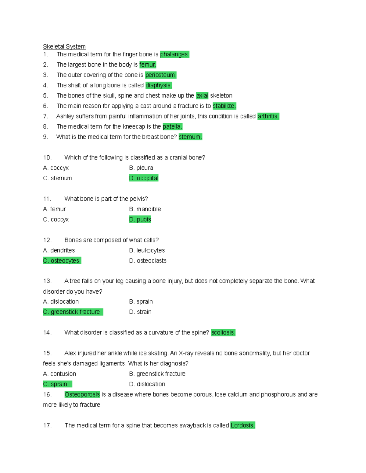 Skeletal System Test Review kr - Skeletal System The medical term for ...