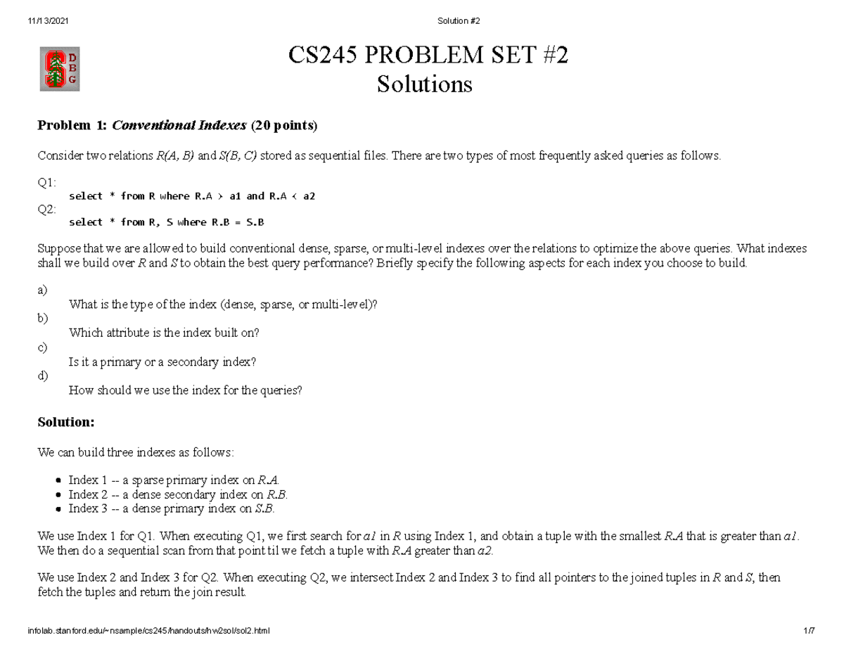 Solution #2 - .... - CS245 PROBLEM SET Solutions Problem 1: Conventional Indexes (20 points ...