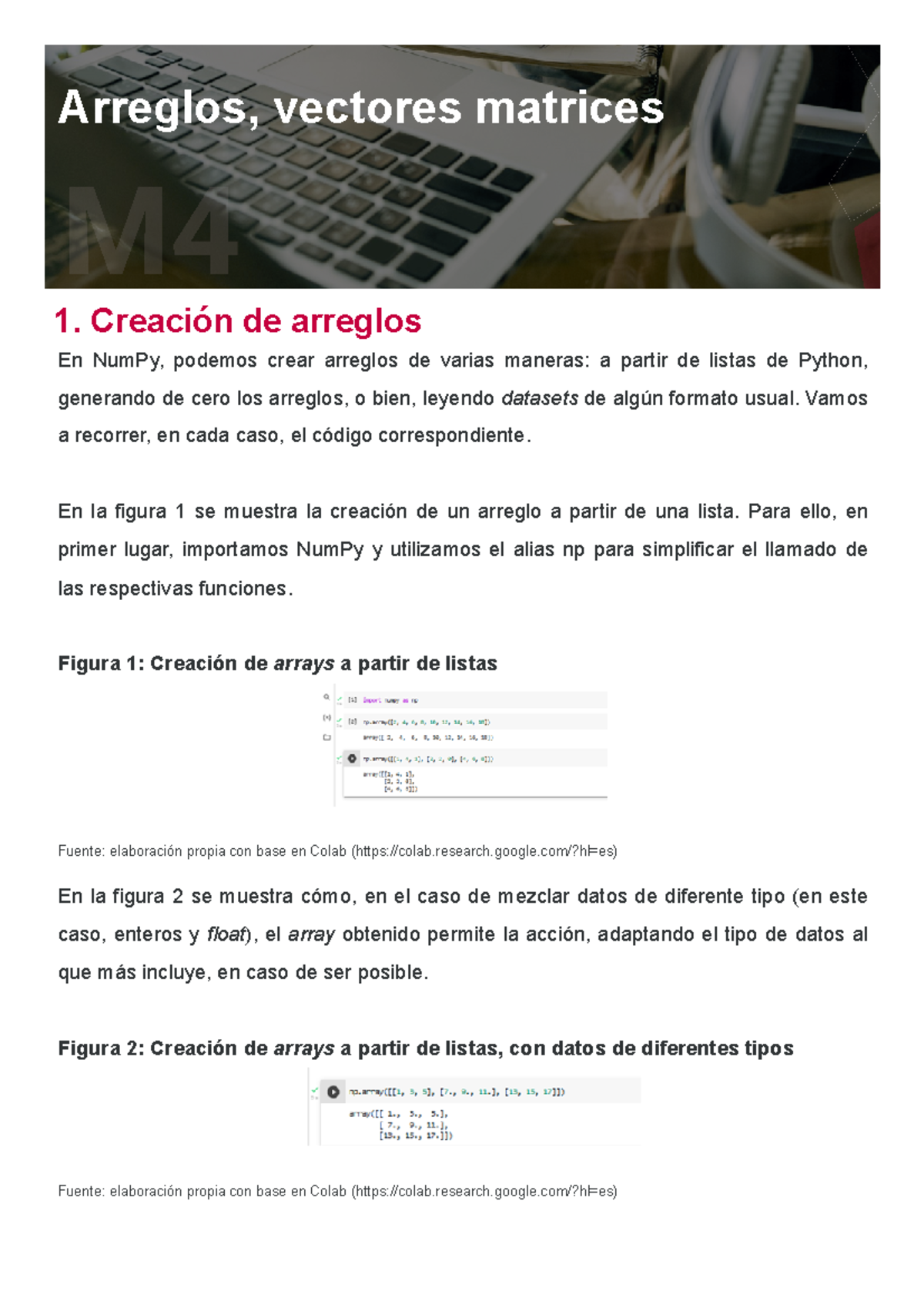 M4L3 - Apuntes Modulo4 - Arreglos, vectores matrices 1. Creación de ...