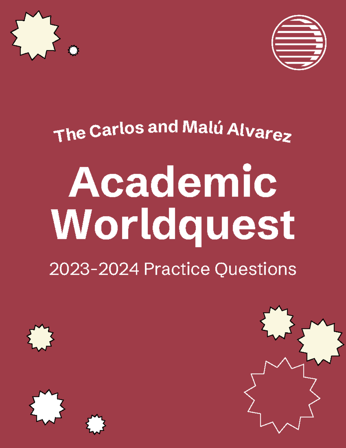 AWQ 23-24 Practice Questions copy - Academic Worldquest Th eCa rlos and ...