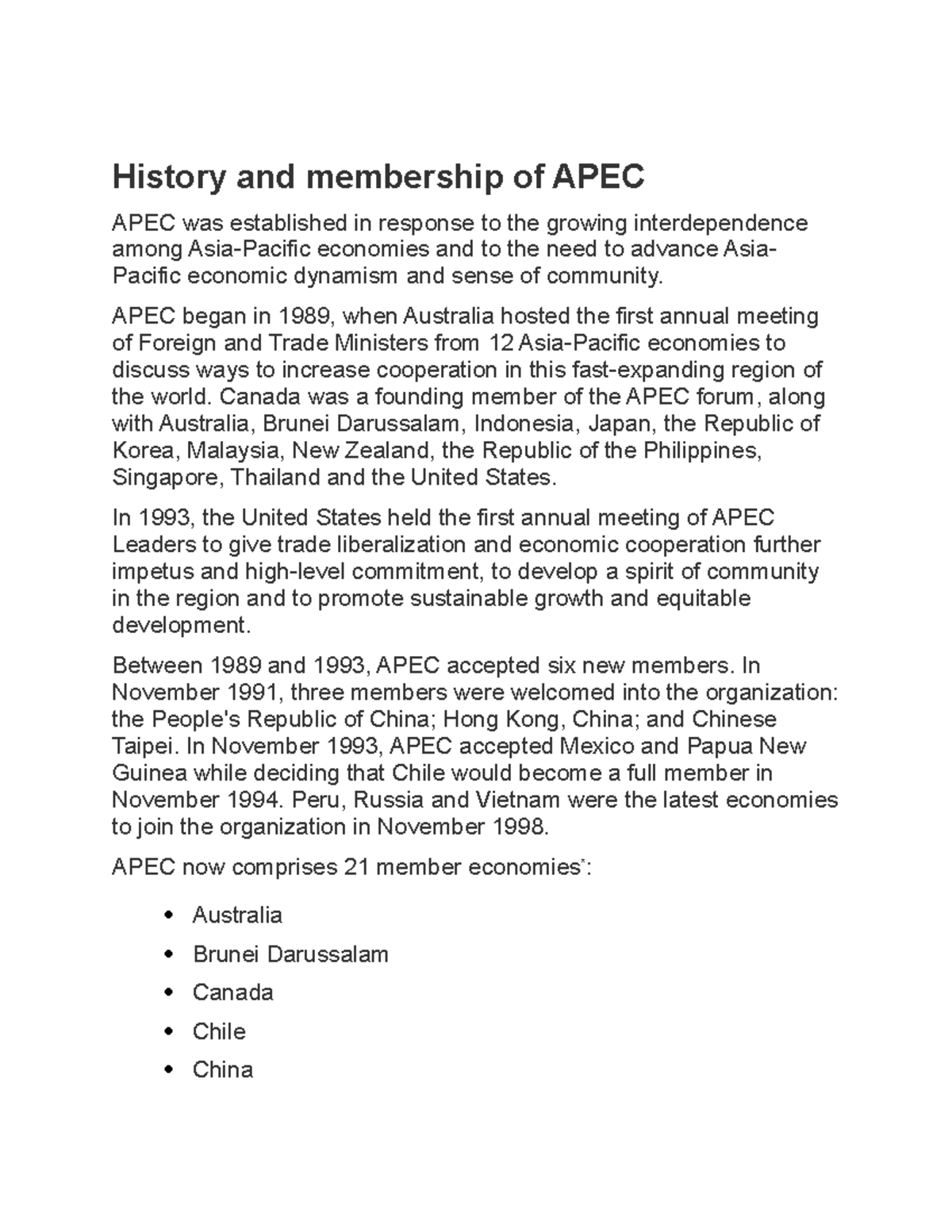 History and membership of APEC - APEC began in 1989, when Australia ...