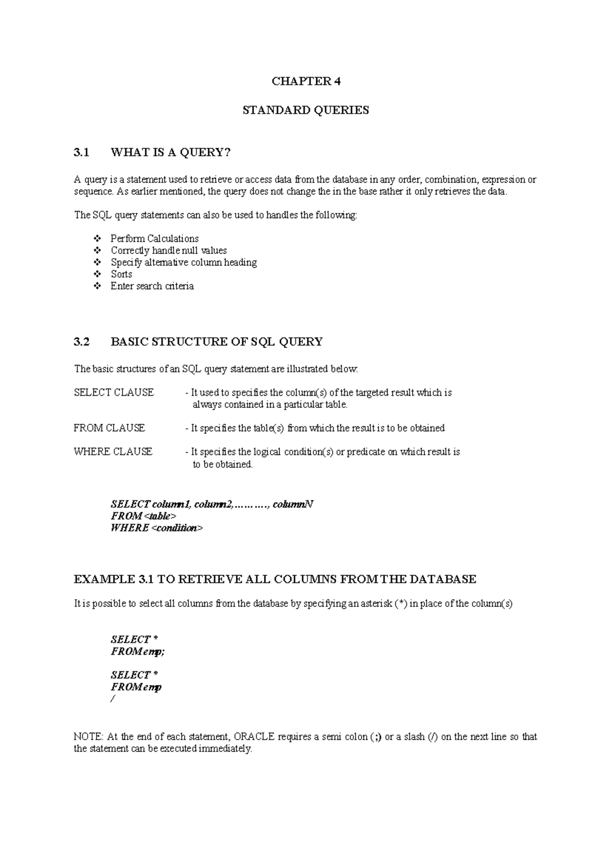 Practical Exercise 3 - Notes, chapter 8 - CHAPTER 4 STANDARD QUERIES 3 ...