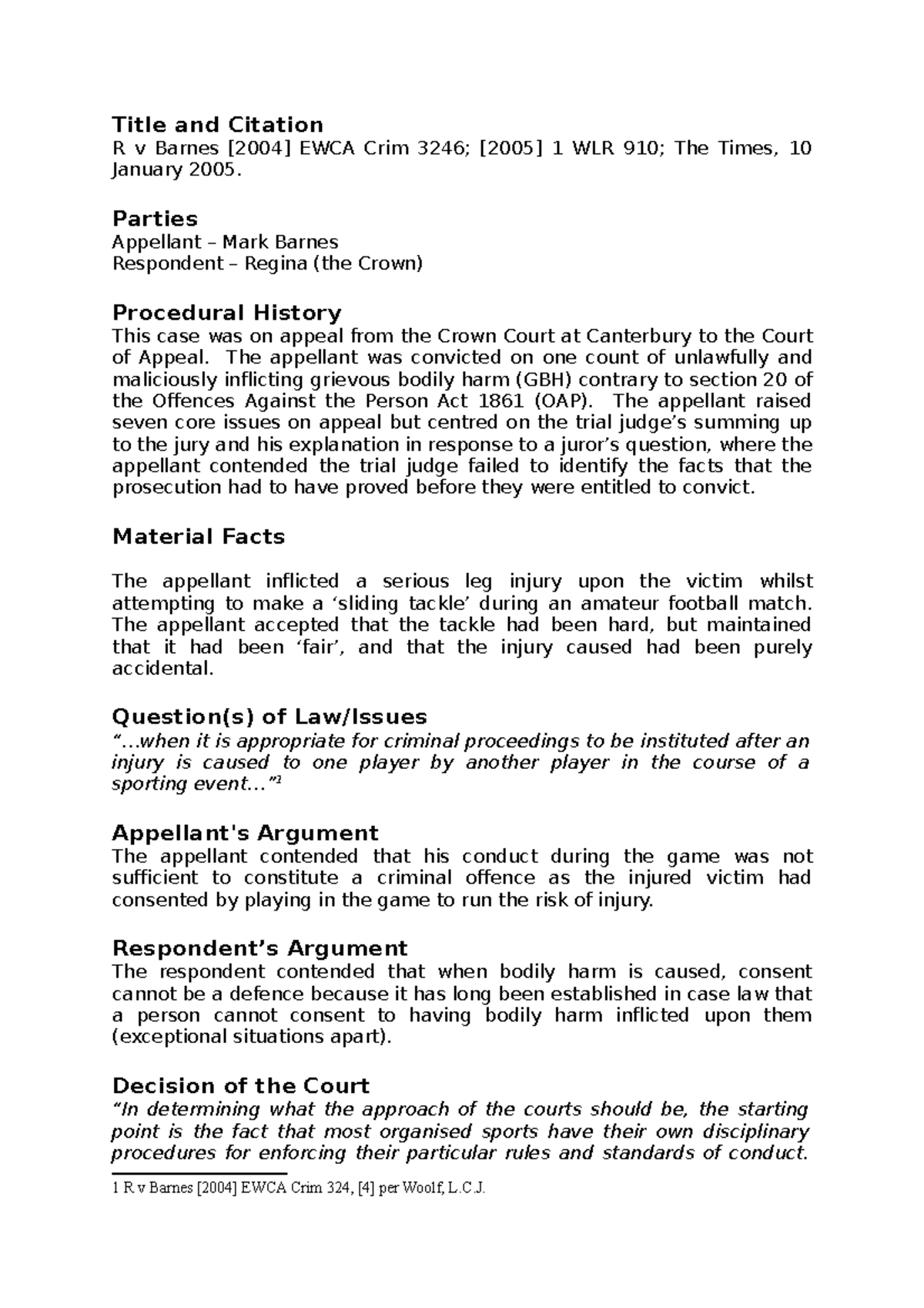 R v Barnes - Example Case Note - Title and Citation R v Barnes [2004 ...