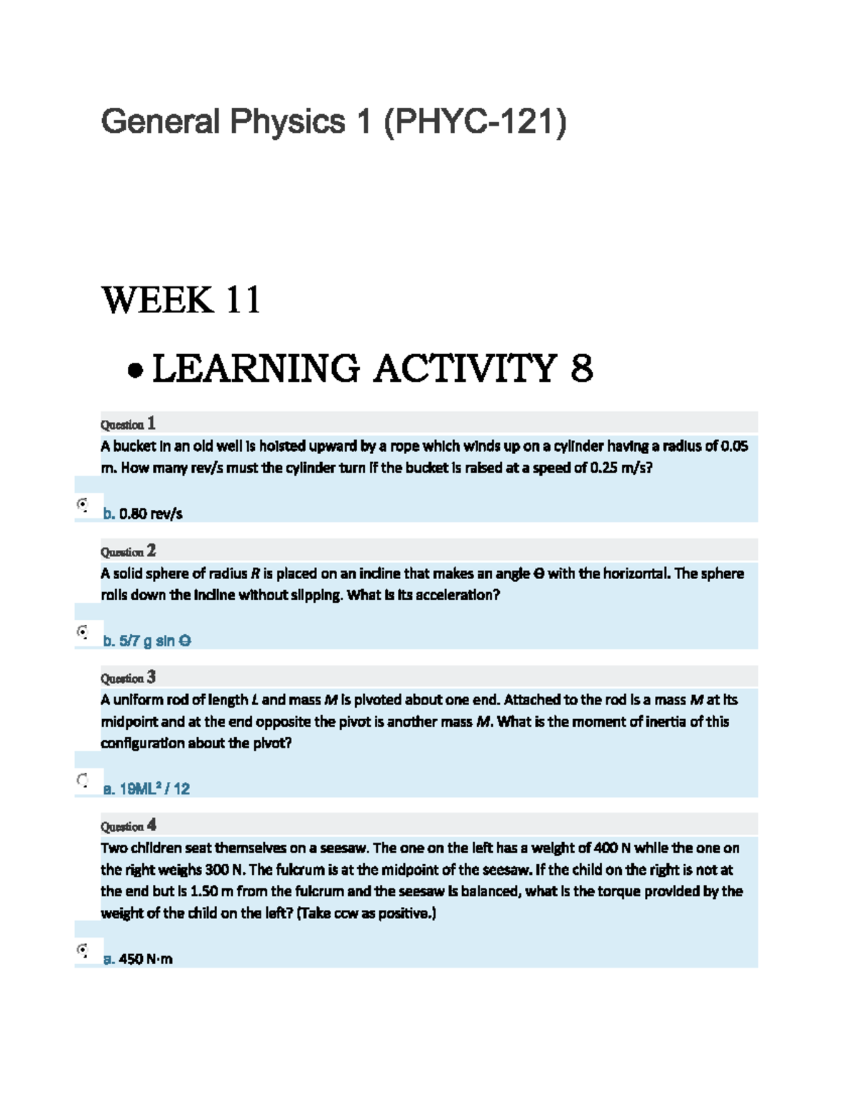 Physics WEEK 11 - 20 - General Physics 1 WEEK 11 LEARNING ACTIVITY 8 ...