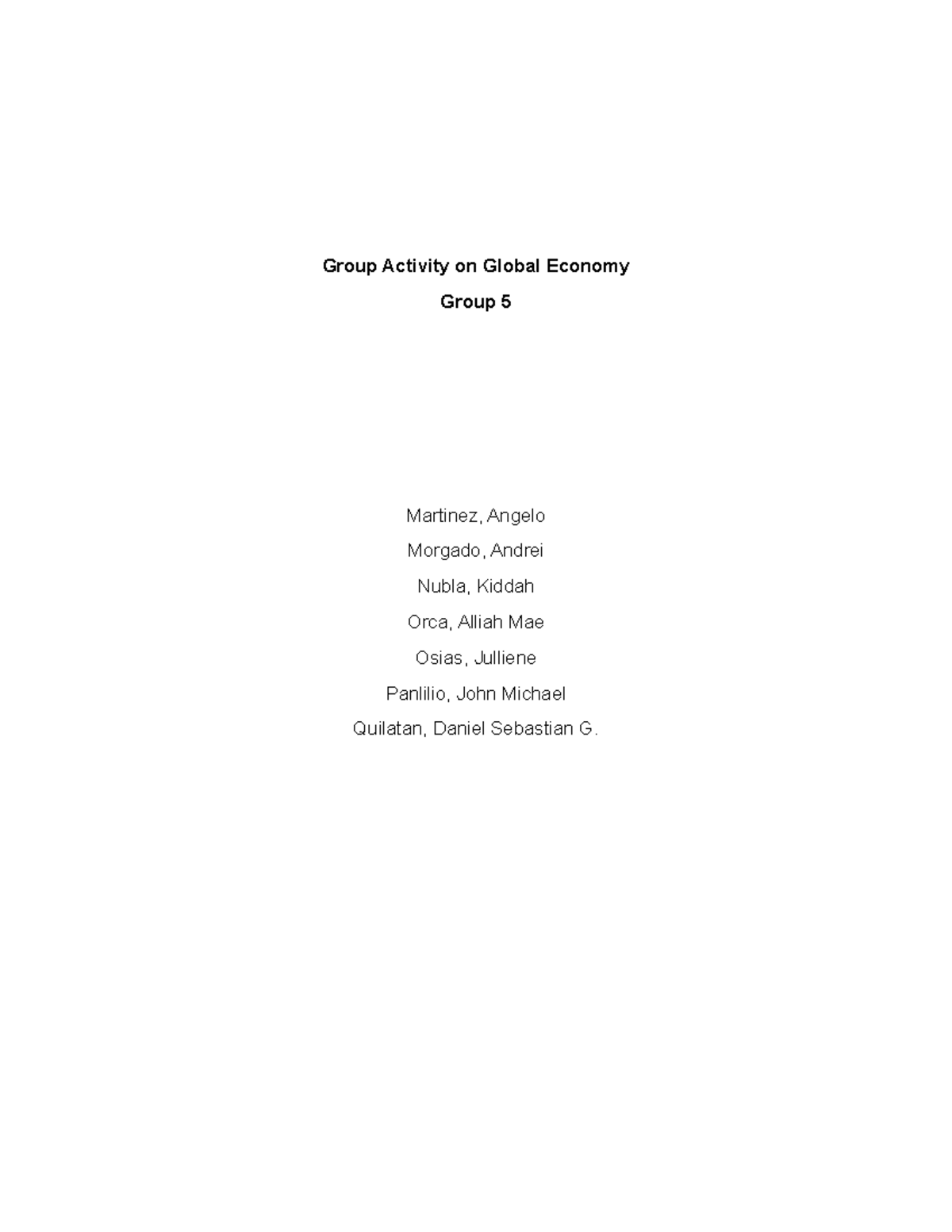 INF211 Group 5 TCW Global Economy - Group Activity on Global Economy ...