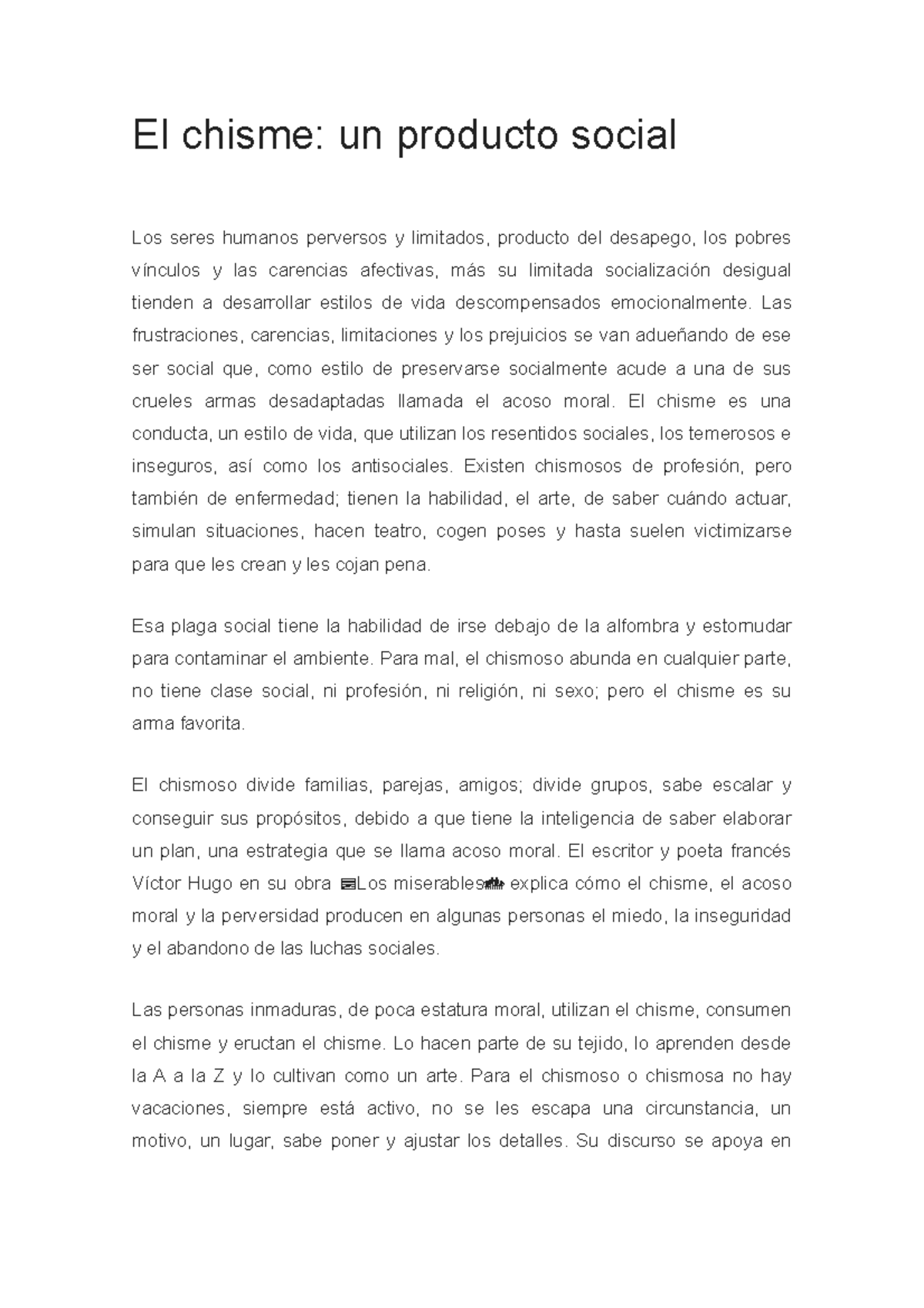 El chisme un producto social - Las frustraciones, carencias, limitaciones y los prejuicios se ...