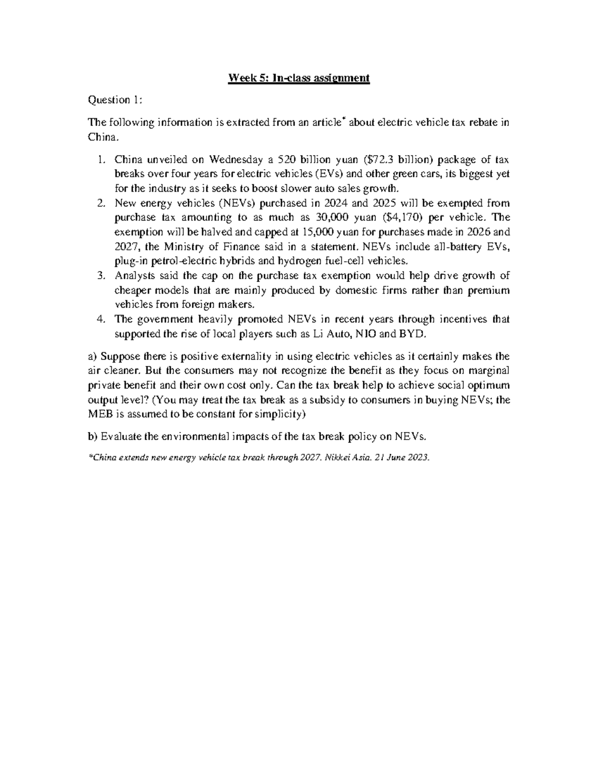 Week 5 in class assignment 23-24A clear - Week 5 : In-class assignment Question 1: The following ...