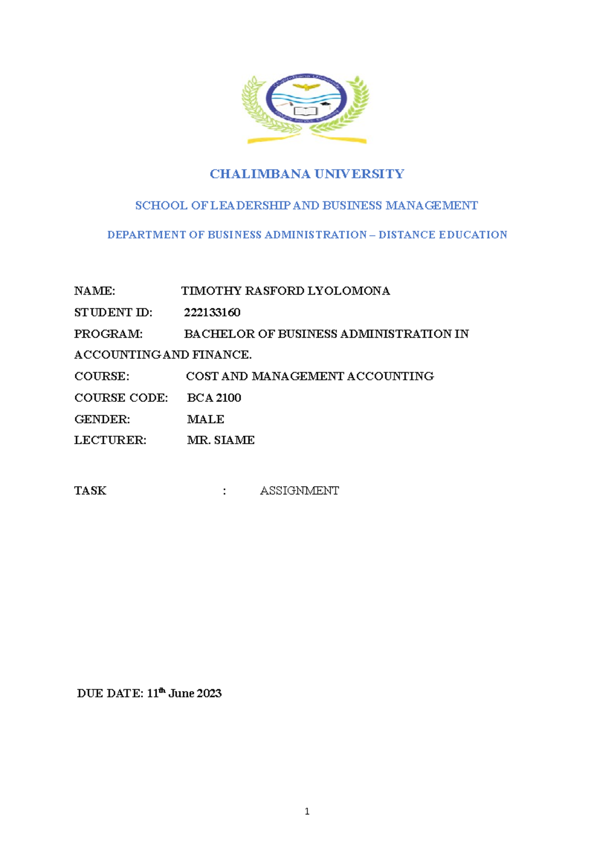Timothy Rasford Lyolomona BCA Assignment - CHALIMBANA UNIVERSITY SCHOOL ...