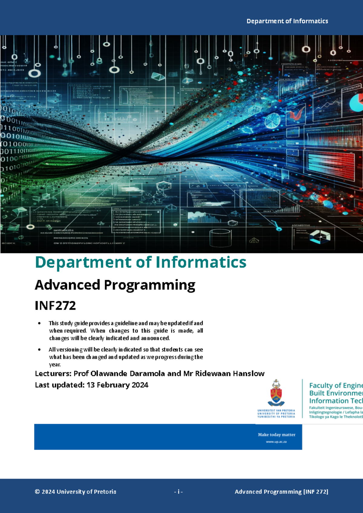 INF272 2024 Study Guide v1 - © 2024 University of Pretoria - i - Advanced Programming [INF 272 ...