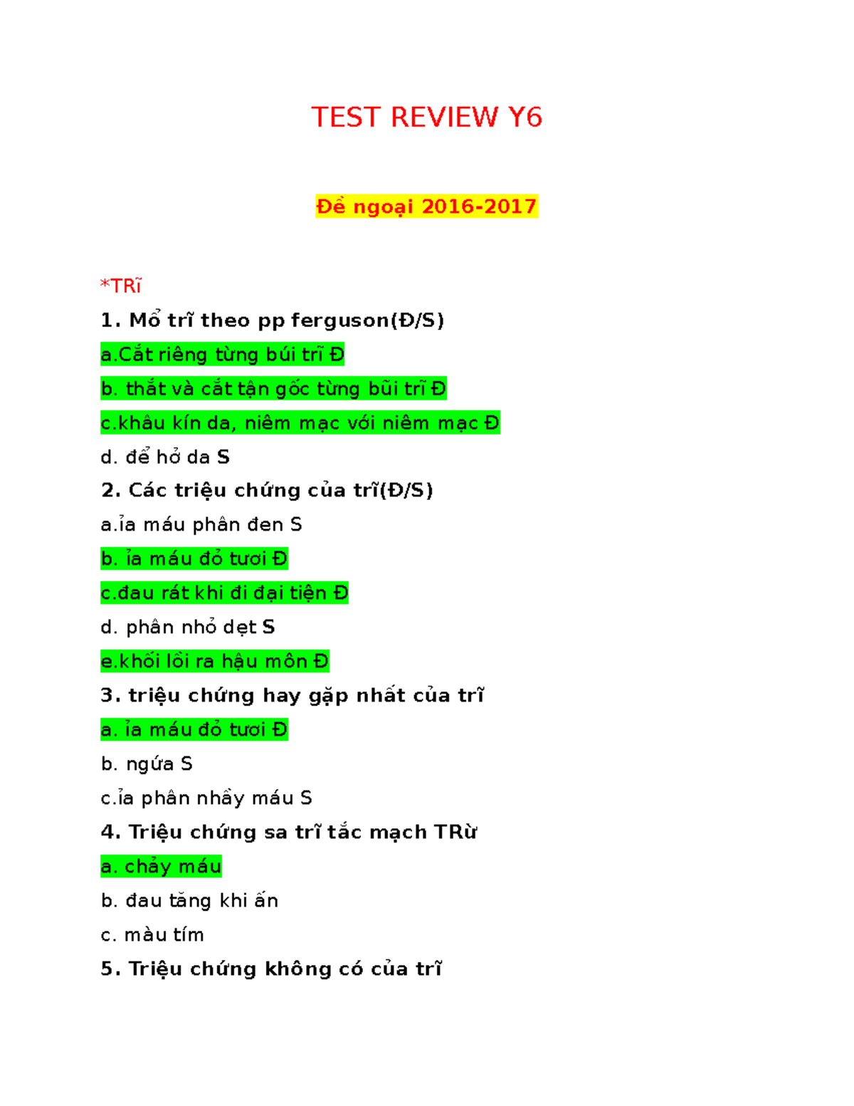 Test-Review-Y6 - Grttttt - TEST REVIEW Y Đề ngoại 2016- *TRĩ 1. Mổ trĩ ...