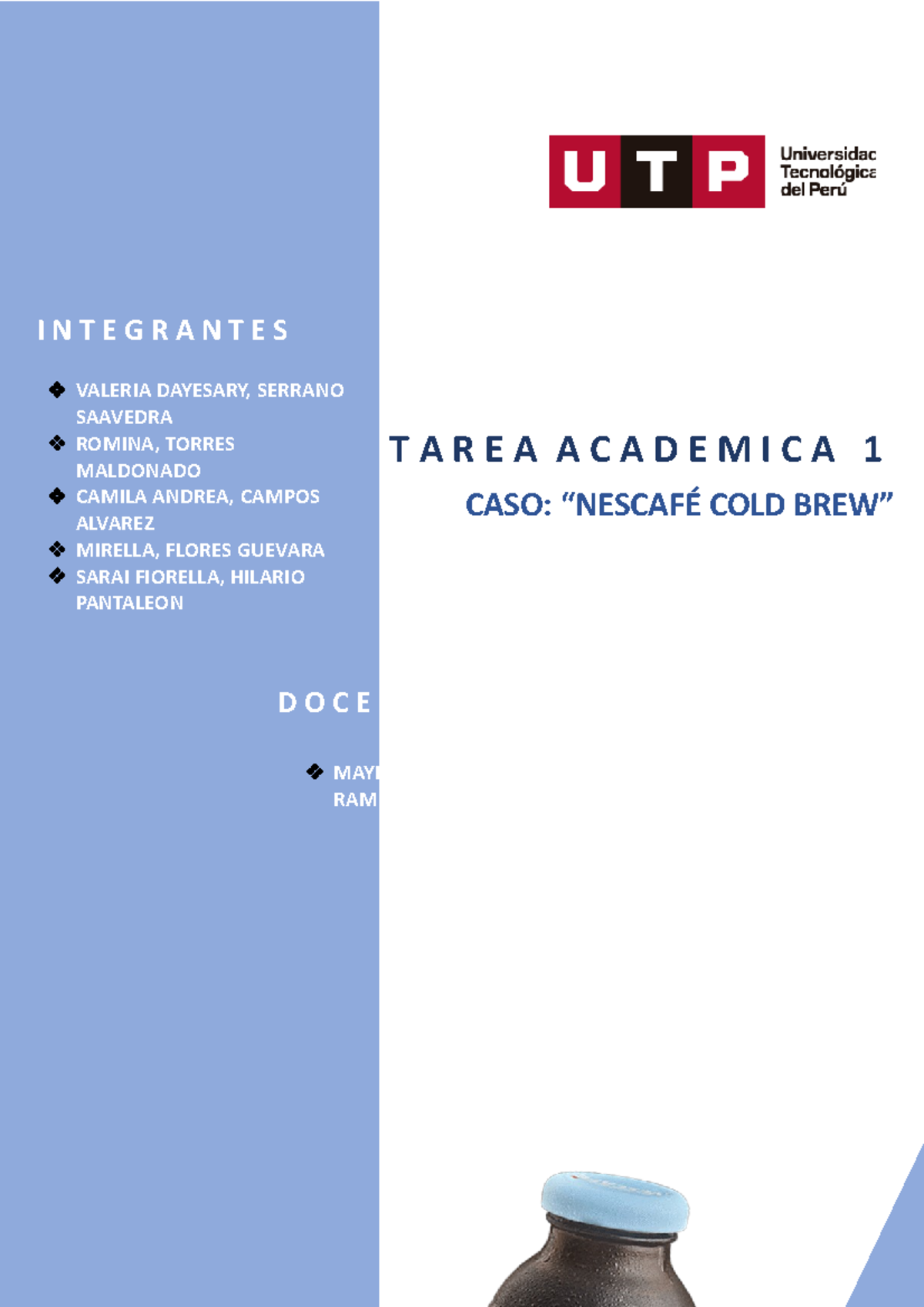 Tarea Academica 1 - I N T E G R A N T E S VALERIA DAYESARY, SERRANO ...