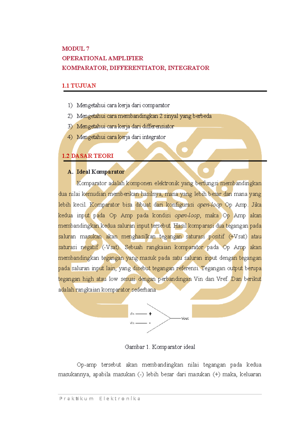 Modul 7 Elektronika - Operational Amplifier Komparator, Differentiator, Integrator - MODUL 7 ...