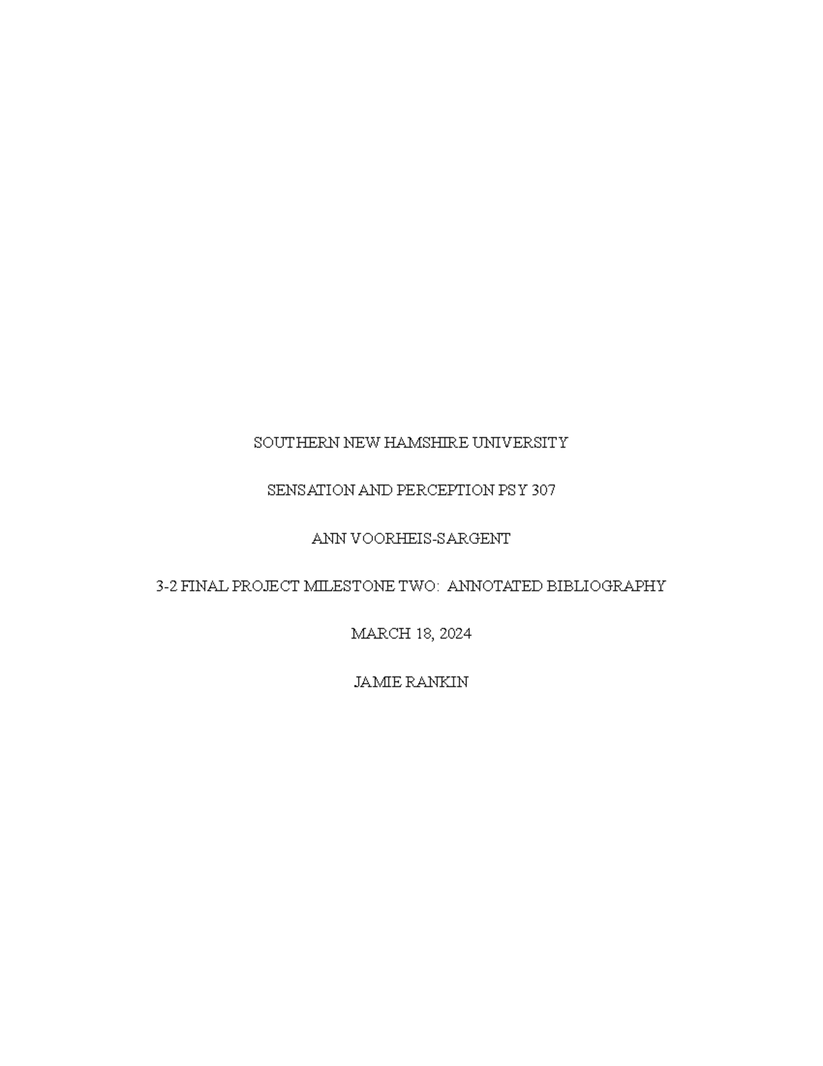 3 2 Final Project Milestone Two Annotated Bibliography Southern New Hamshire University