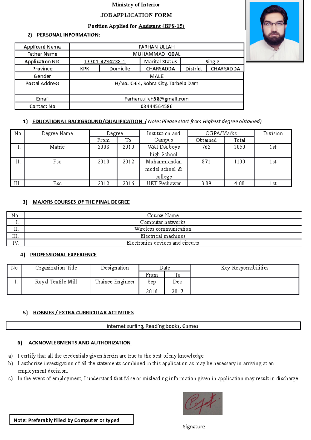 Application form - Signature 6) ACKNOWLEGMENTS AND AUTHORIZATION a) I ...