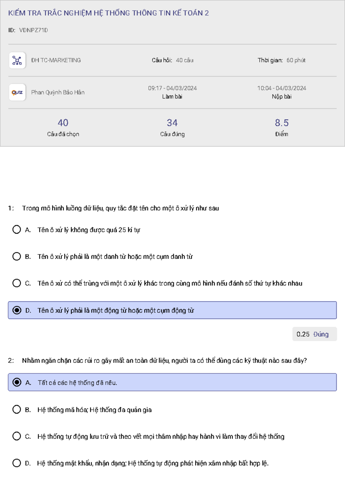 Đề thi thử Htttkt - KIỂM TRA TRẮC NGHIỆM HỆ THỐNG THÔNG TIN KẾ TOÁN 2 ID: VDNPZ71D ĐH TC ...