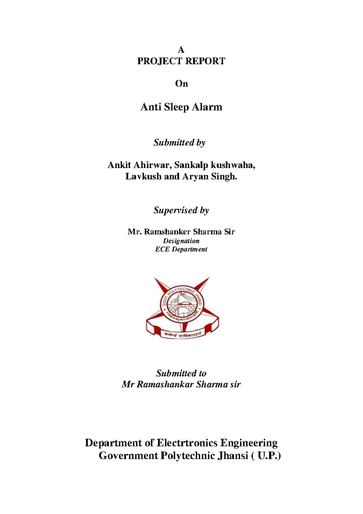 New-1 - Anti sleeping Alarm - A PROJECT REPORT On Anti Sleep Alarm ...