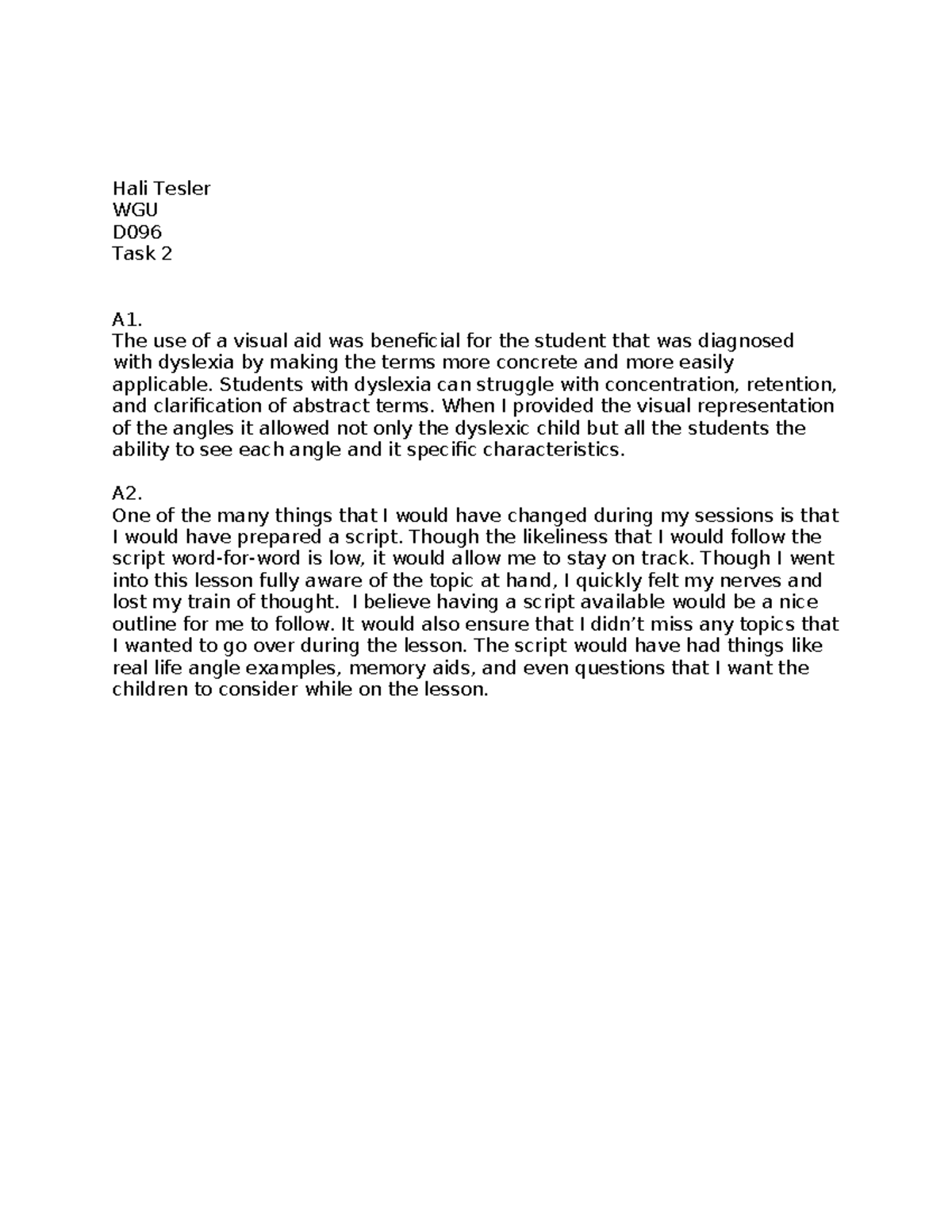 D096 task 2 - passed first try - Hali Tesler WGU D Task 2 A1. The use ...