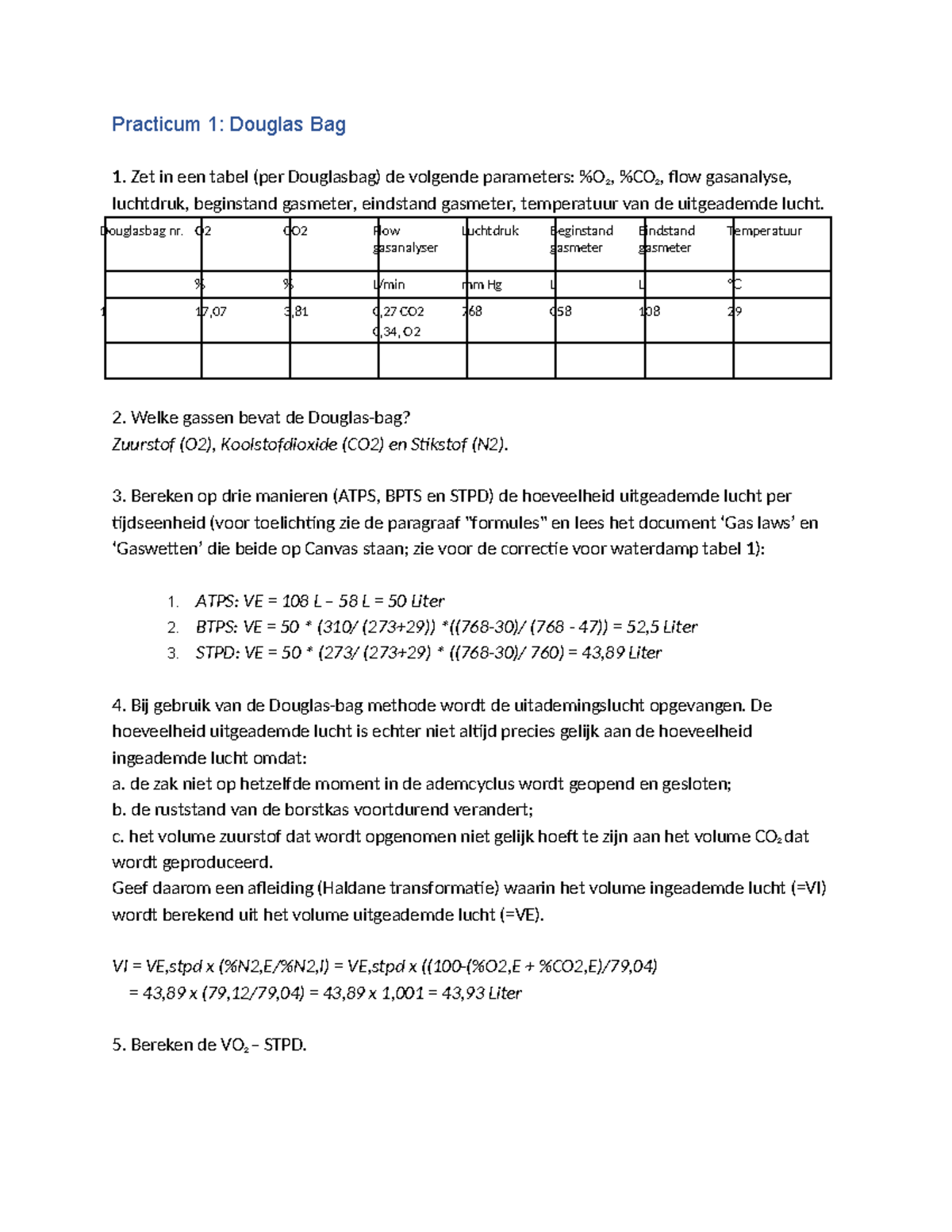 Practicum 1 Douglasbag - Practicum 1: Douglas Bag 1. Zet in een tabel ...