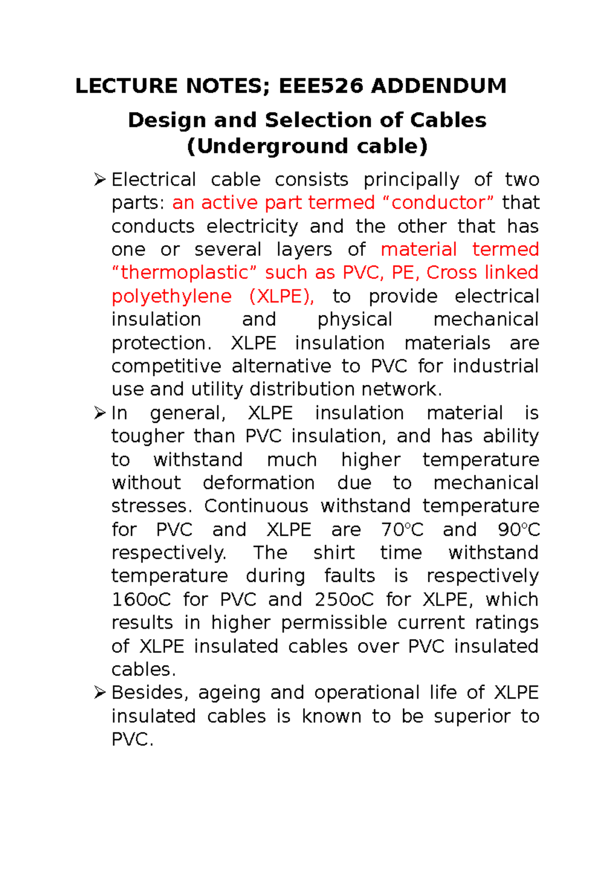 Lecture Notes ( Cable) - LECTURE NOTES; EEE526 ADDENDUM Design and ...