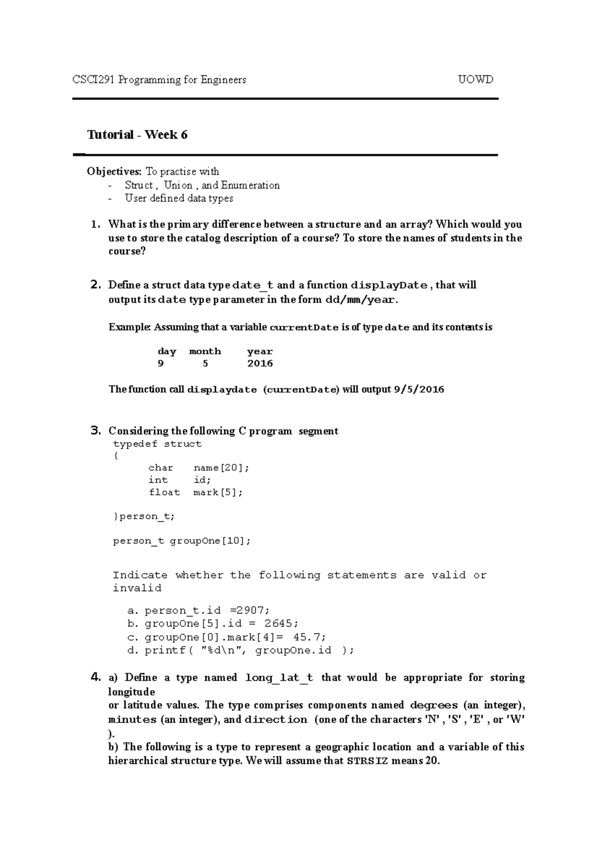 tutorial 6 work - Tutorial - Week 6 Objectives: To practise with ...