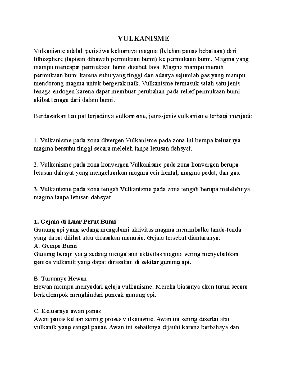 Vulkanisme - VULKANISME Vulkanisme adalah peristiwa keluarnya magma ...