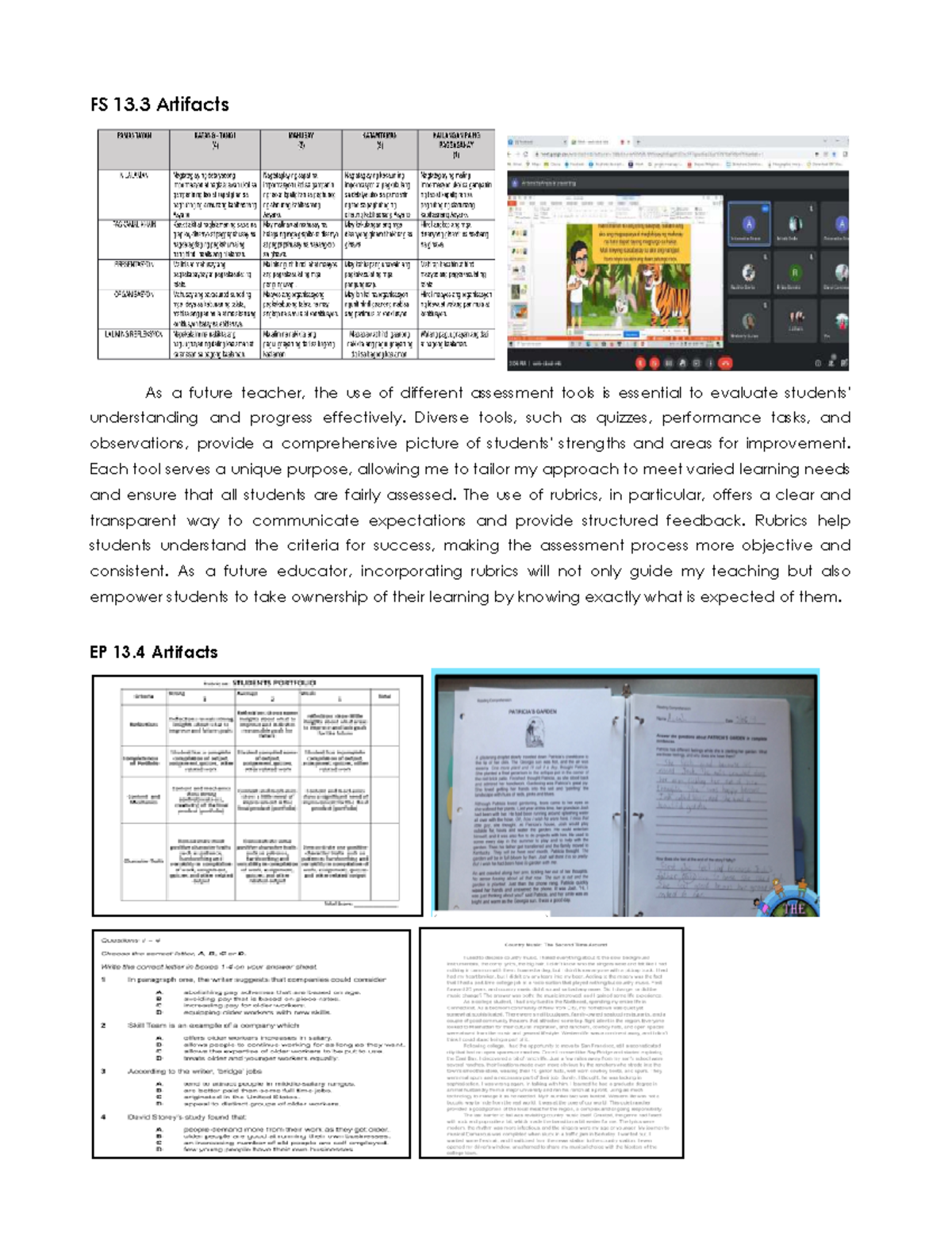 FS 1 - EP 13 - N/A - FS 13 Artifacts As a future teacher, the use of different assessment tools ...