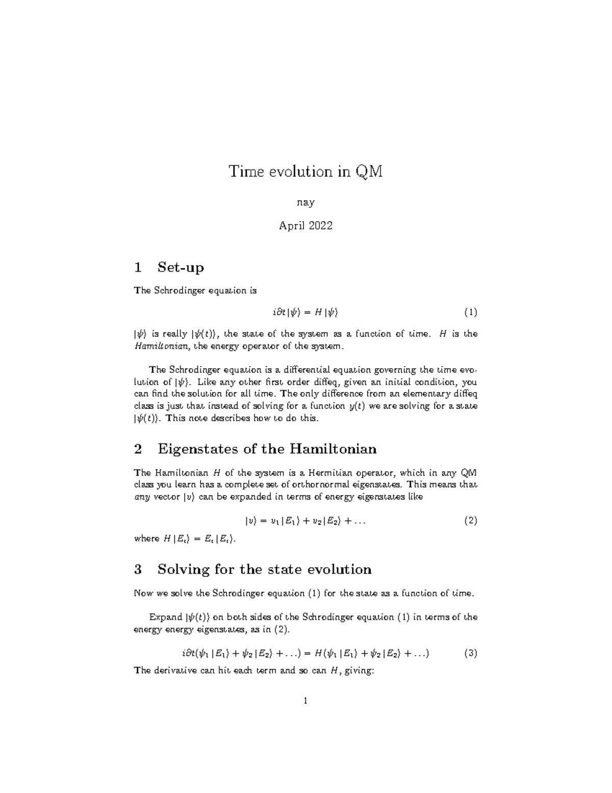 Time evolution in QM - Time evolution in QM nay April 2022 1 Set-up The ...
