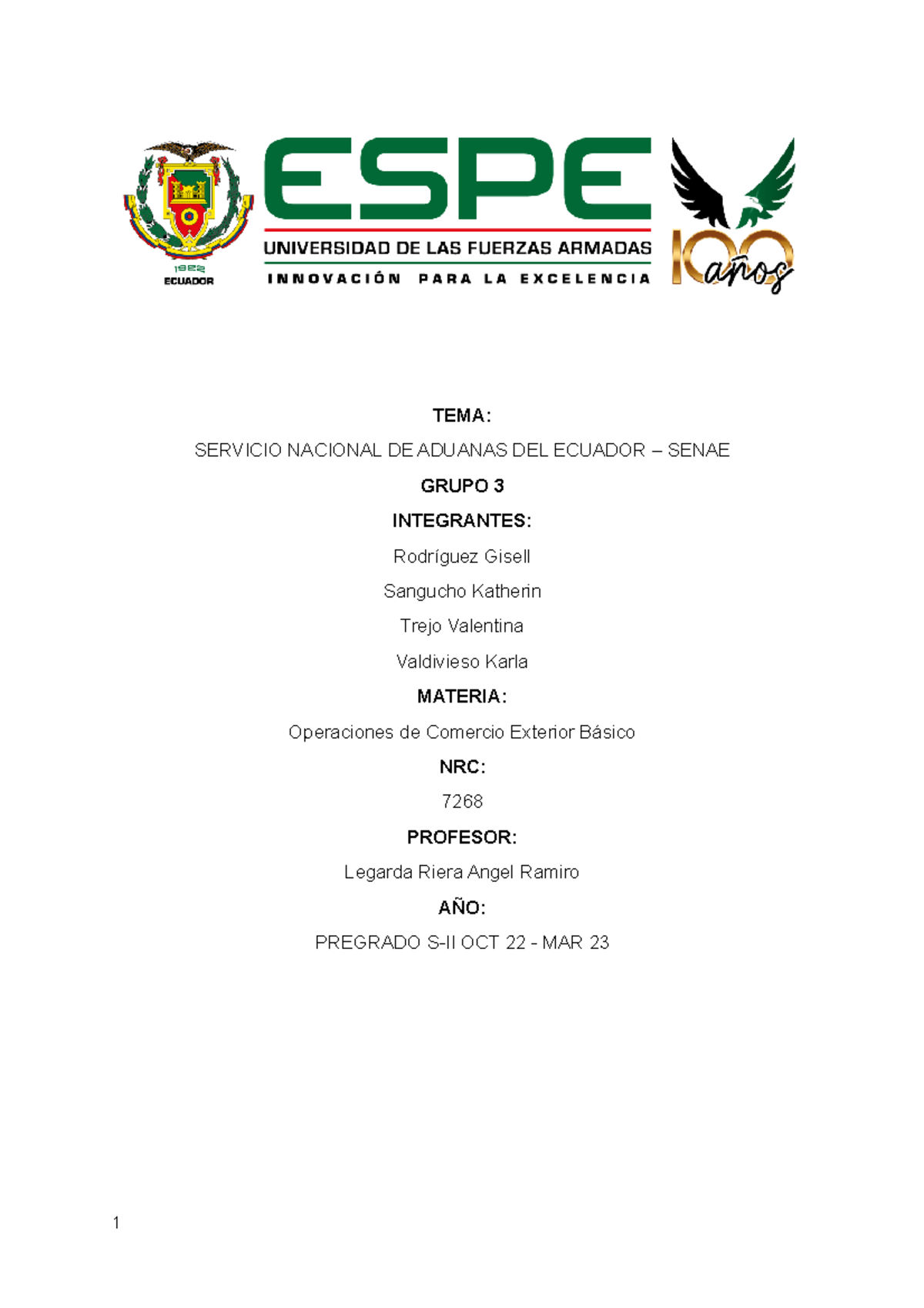 Senae - Grupo 3 - TEMA: SERVICIO NACIONAL DE ADUANAS DEL ECUADOR ...