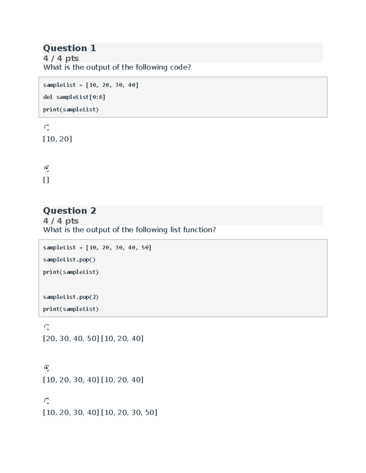 Quiz 5 - ADT - Question 1 4 / 4 pts What is the output of the following ...