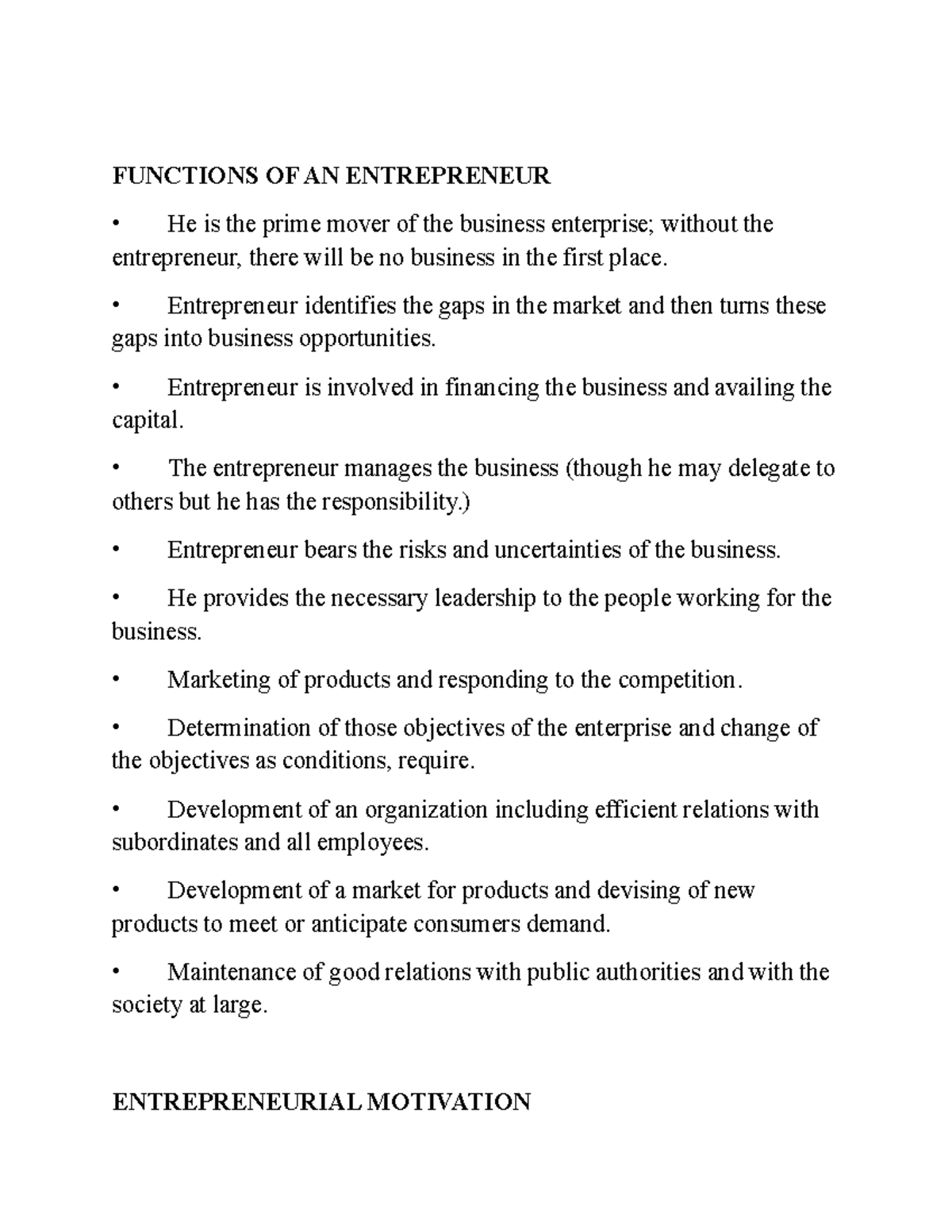 Entrepreneurial Motivation - FUNCTIONS OF AN ENTREPRENEUR He is the ...