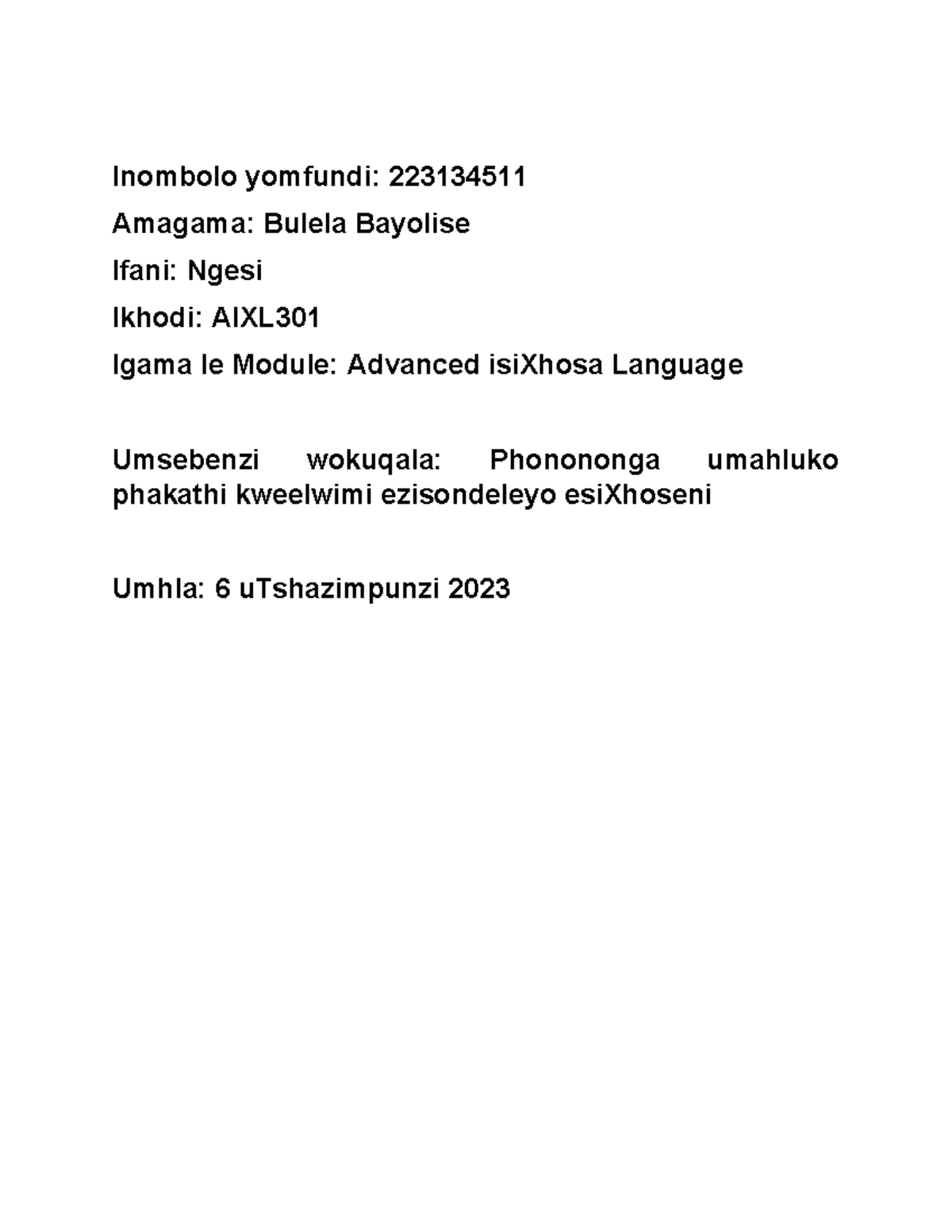 AIXL301 assignment 1 - Uphononongo lwe Pragmatiki - LX505 - Inombolo ...