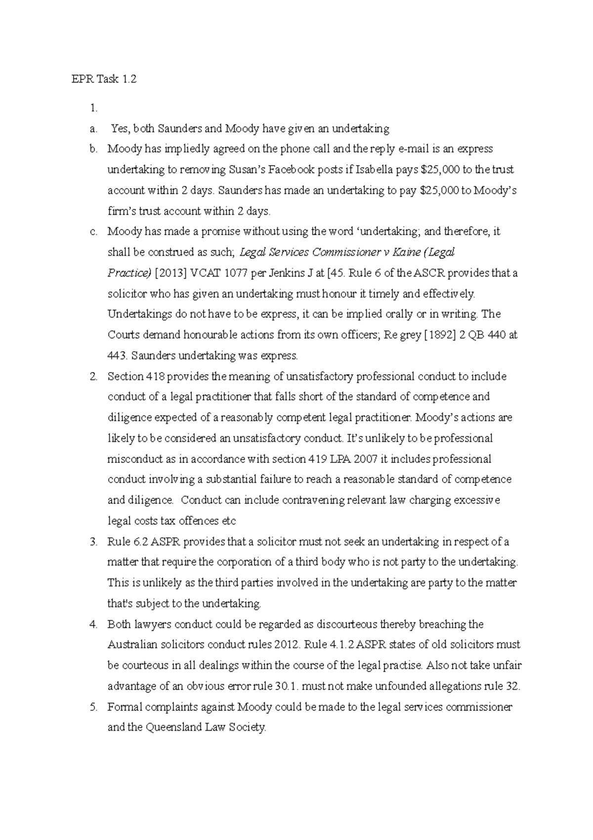 EPR T1 - General notes - EPR Task 1. a. Yes, both Saunders and Moody ...