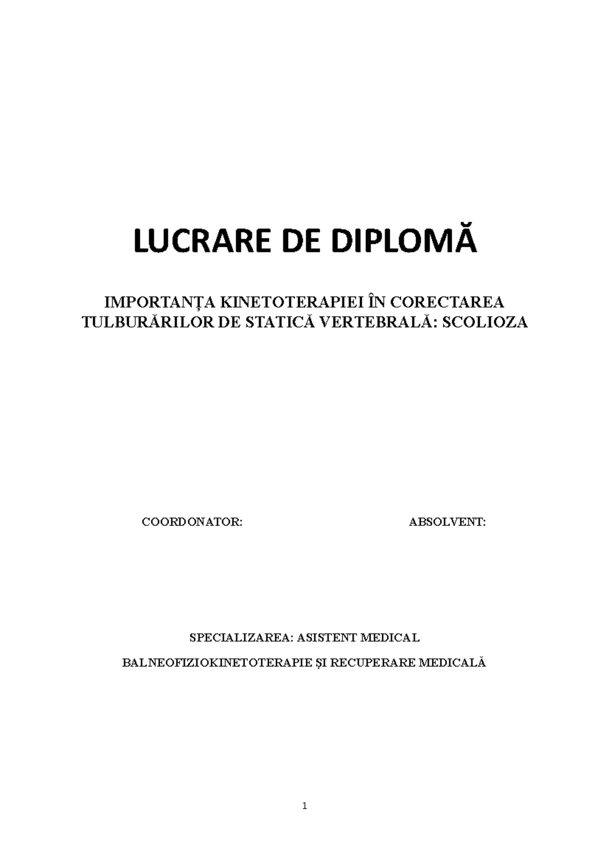 Importanta kinetoterapiei in corectarea tulburarilor de statica ...