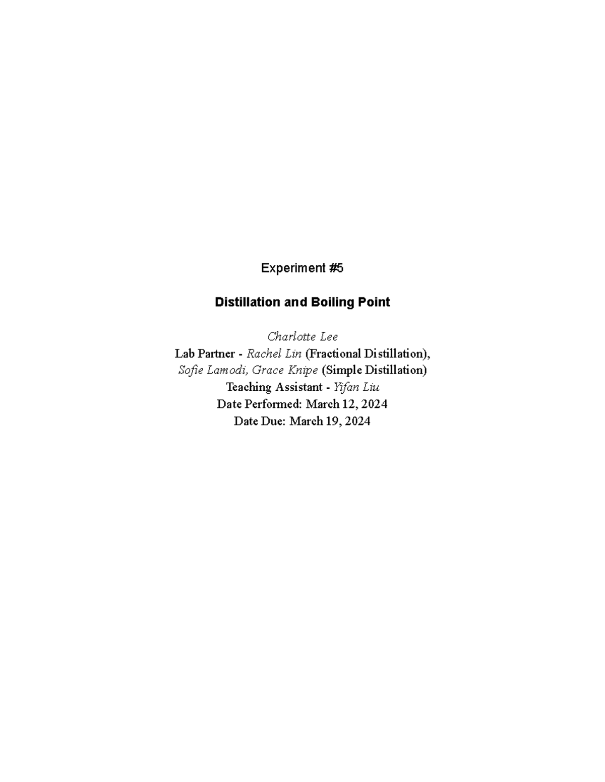 Distillation and Boiling Point Lab Report - Experiment Distillation and ...