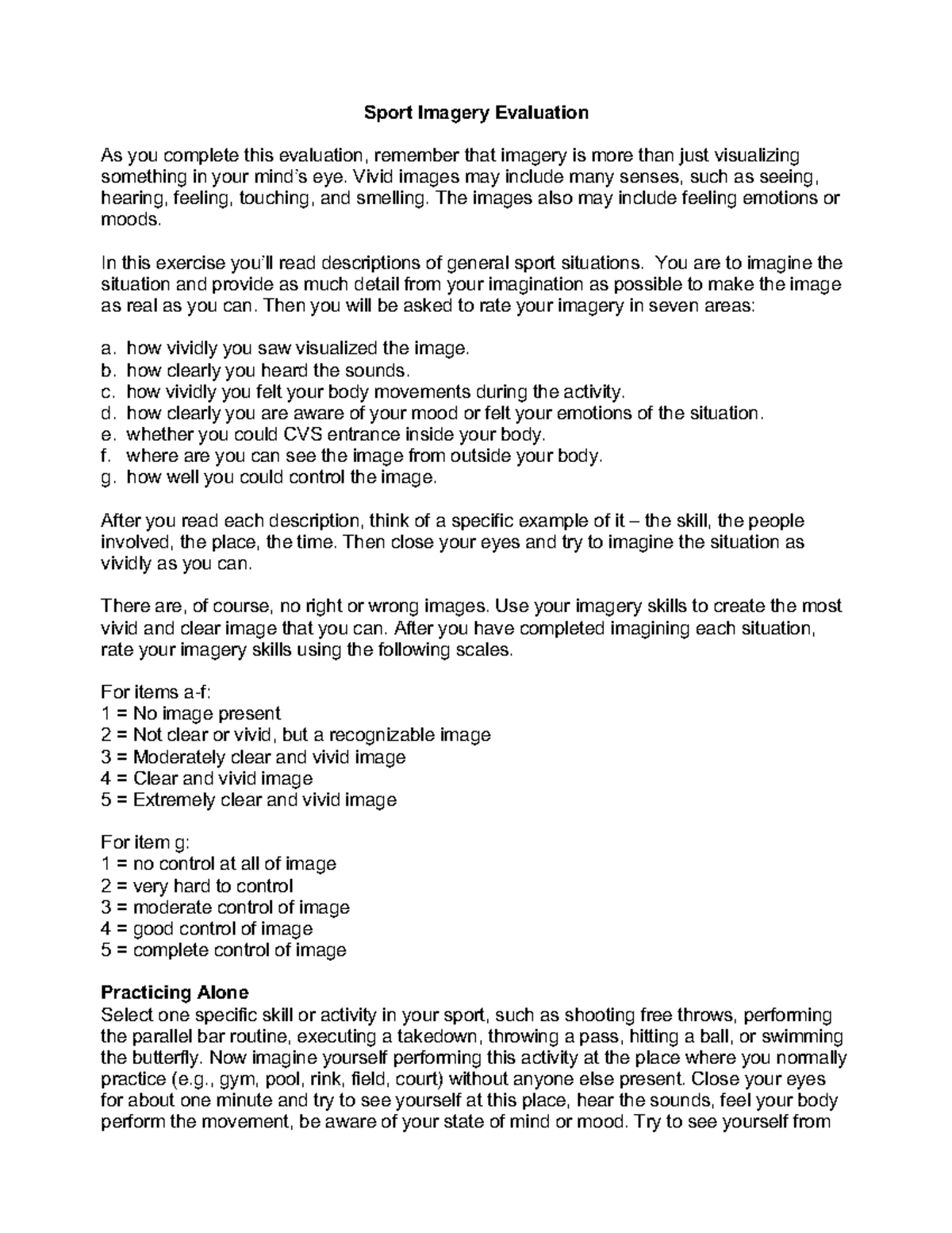 Sport Imagery Evaluation - Vivid images may include many senses, such ...